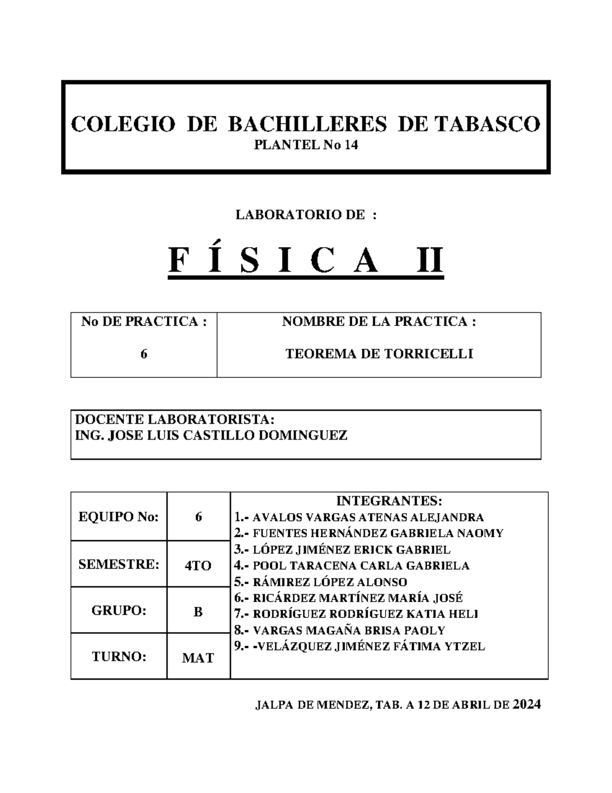 Practica 6 - COLEGIO DE BACHILLERES DE TABASCO PLANTEL No 14 ...
