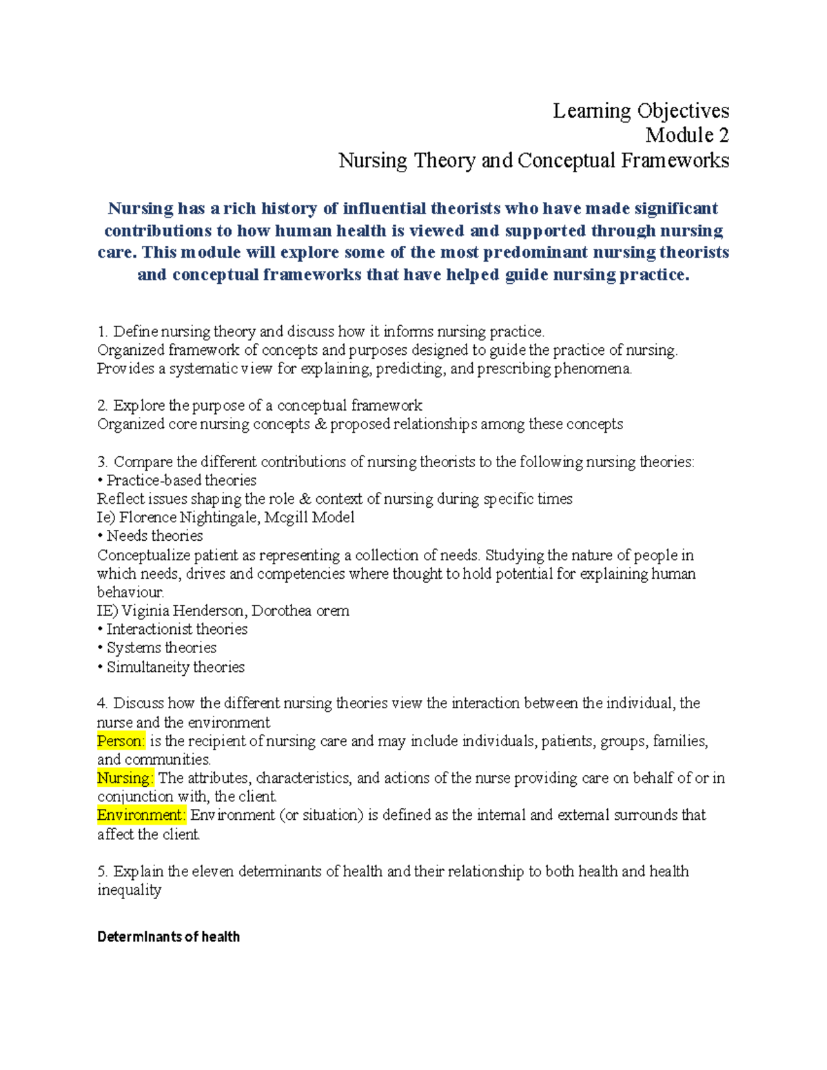 Nursing Arts LO Module 2 - Learning Objectives Module 2 Nursing Theory and Conceptual Frameworks ...