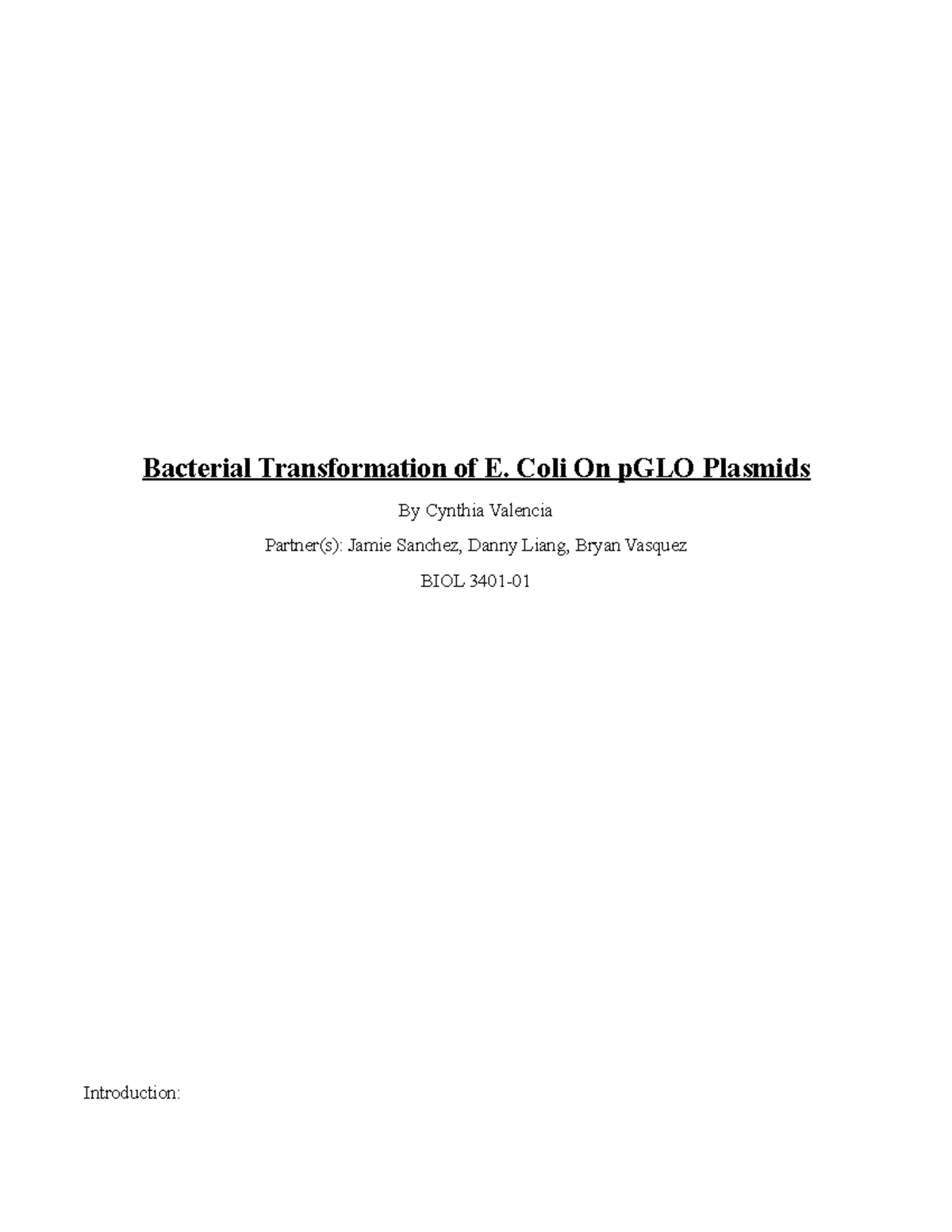 Bacterial p GLO Lab Report - Bacterial Transformation of E. Coli On ...
