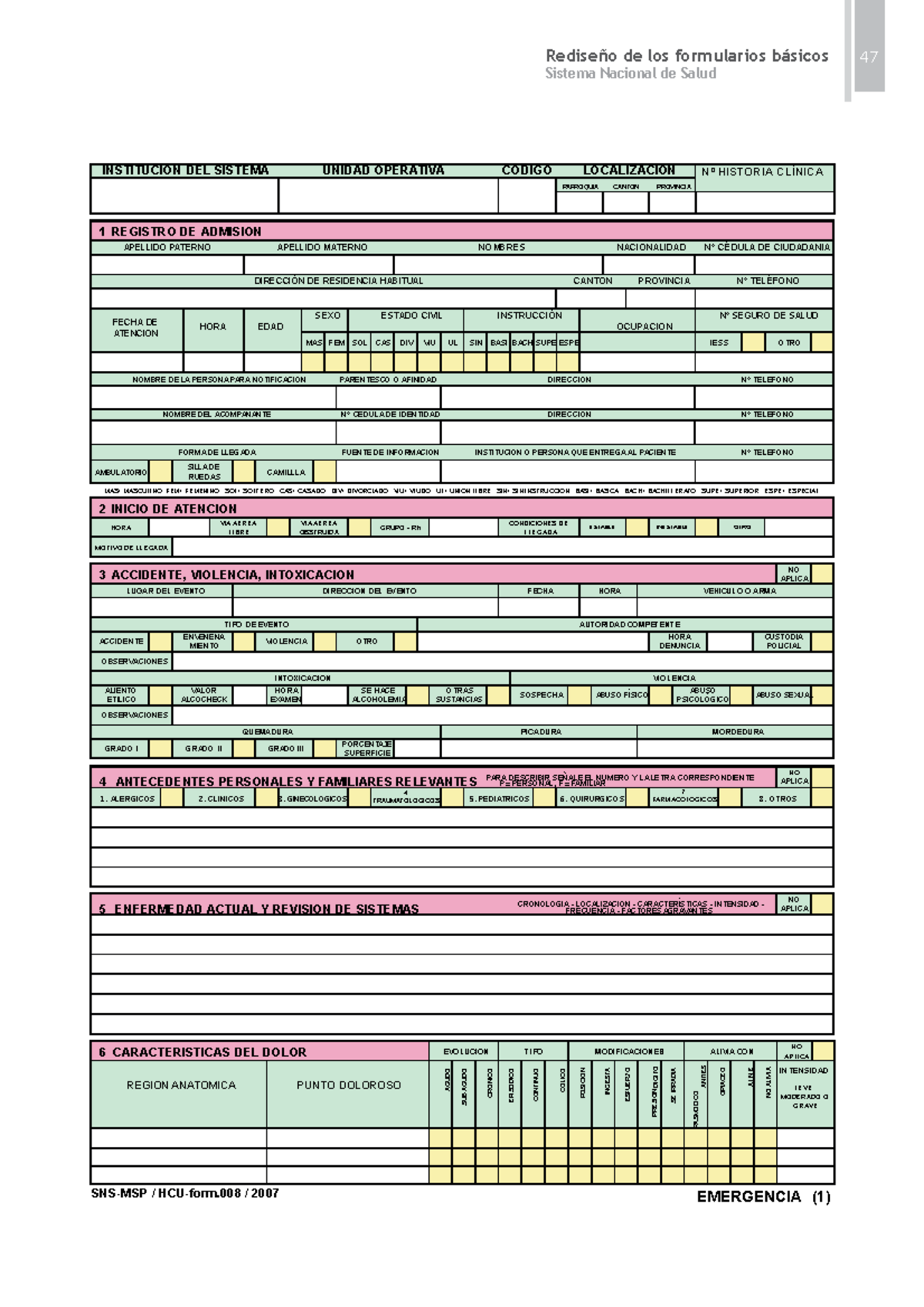 001 - Formulario 001 - Rediseño de los formularios básicos Sistema Nacional de Salud 47 ...