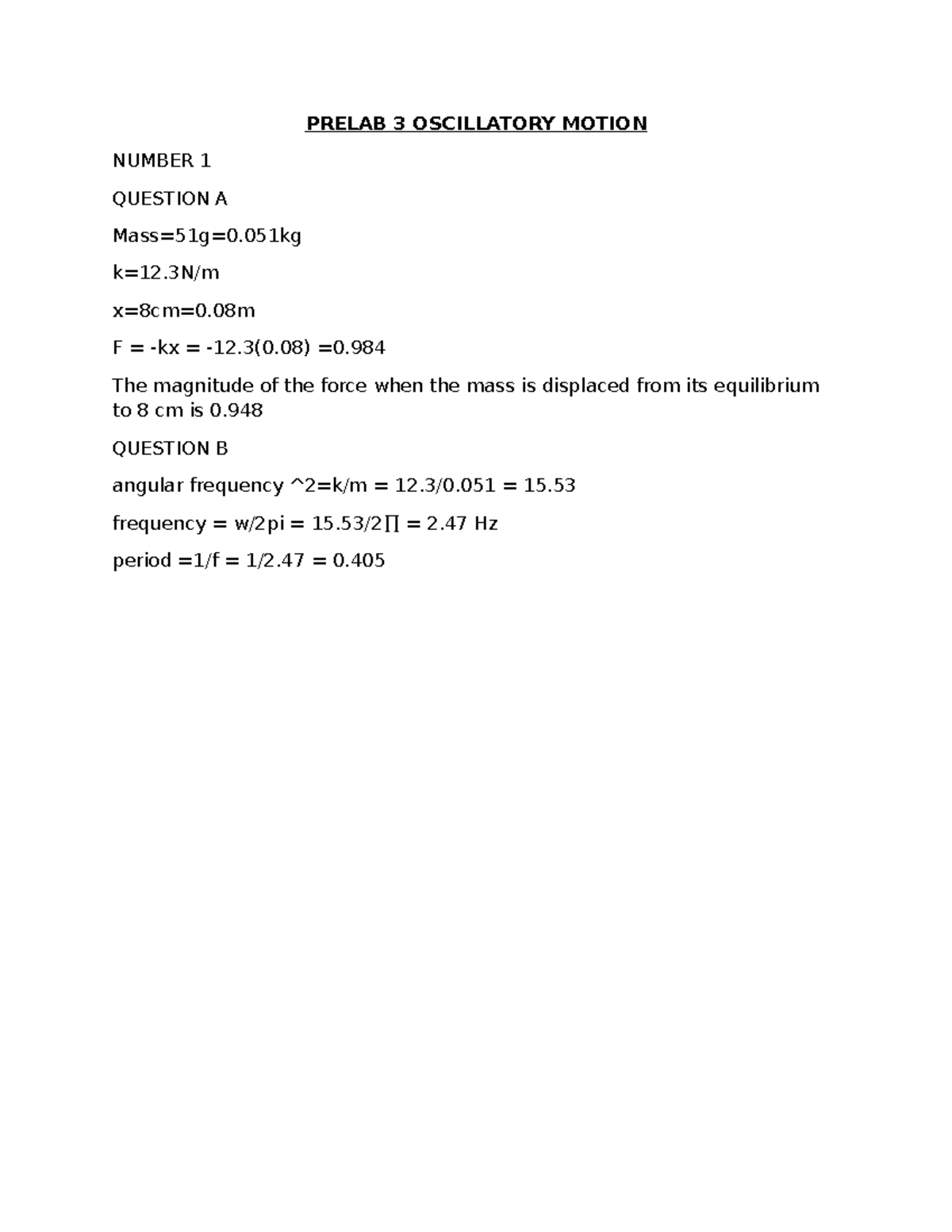 Prelab 3 Oscillatory Motion - phy137 - PRELAB 3 OSCILLATORY MOTION ...