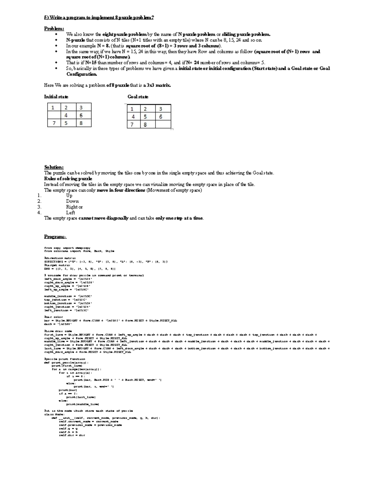 8 puzzle program - hi we will wish u that accepting request - 5) Write ...