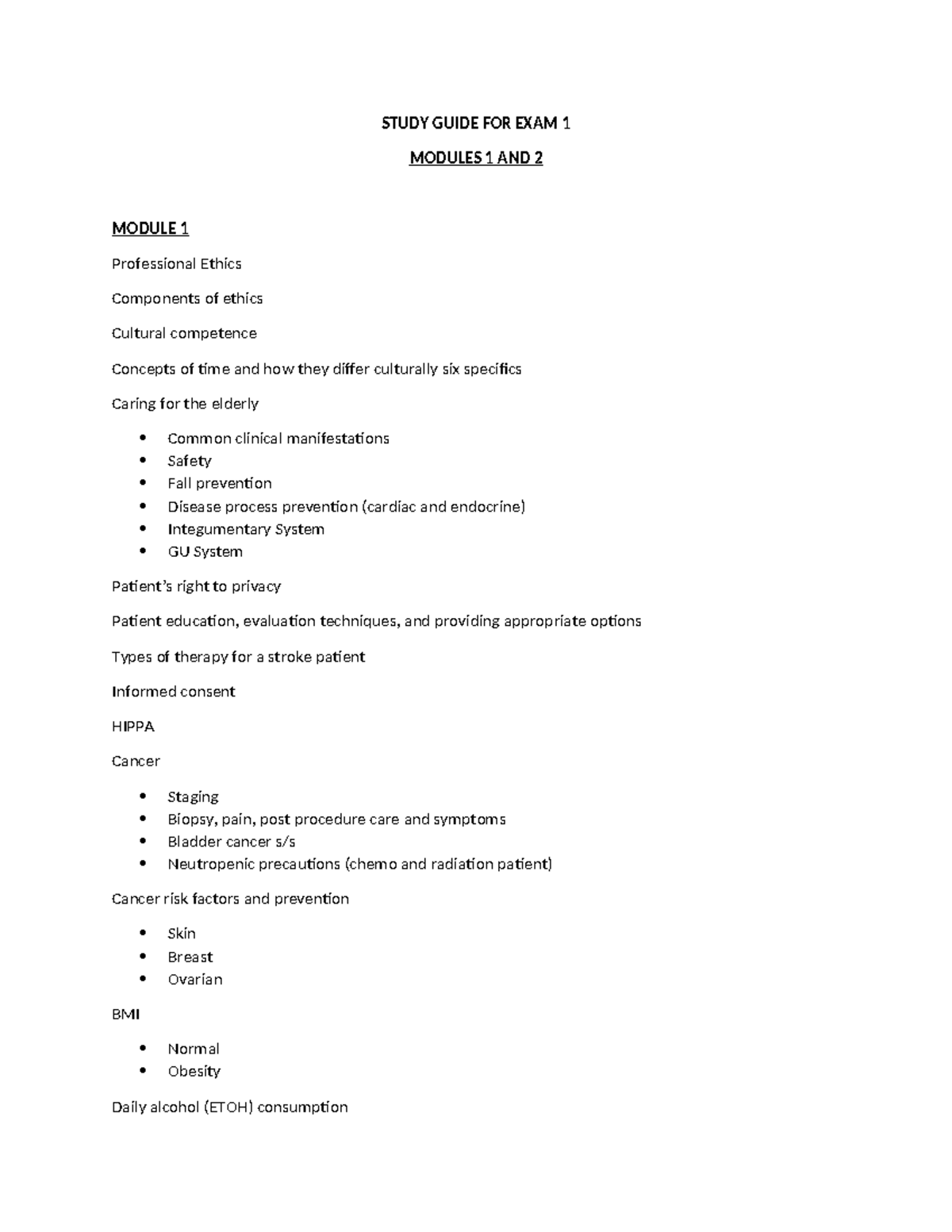 Study Guide EXAM 1 - STUDY GUIDE FOR EXAM 1 MODULES 1 AND 2 MODULE 1 ...