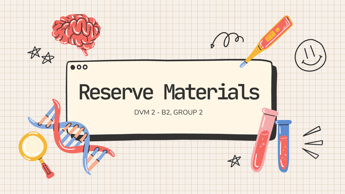 (Revised) B2-G2 Reserve Materials Powerpoint - DVM 2 - B2, GROUP 2 ...