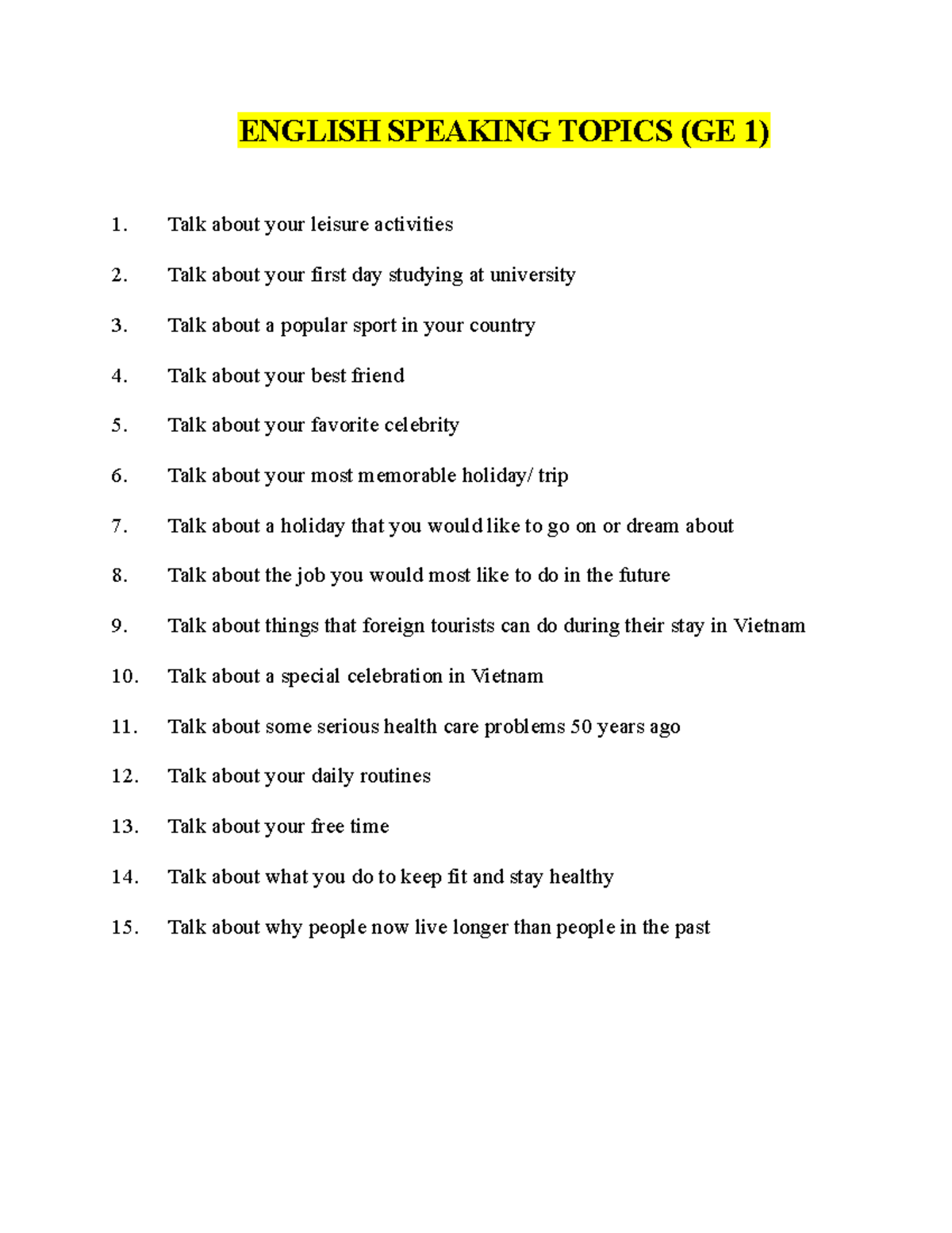 English Speaking Topics - ENGLISH SPEAKING TOPICS (GE 1) Talk about ...