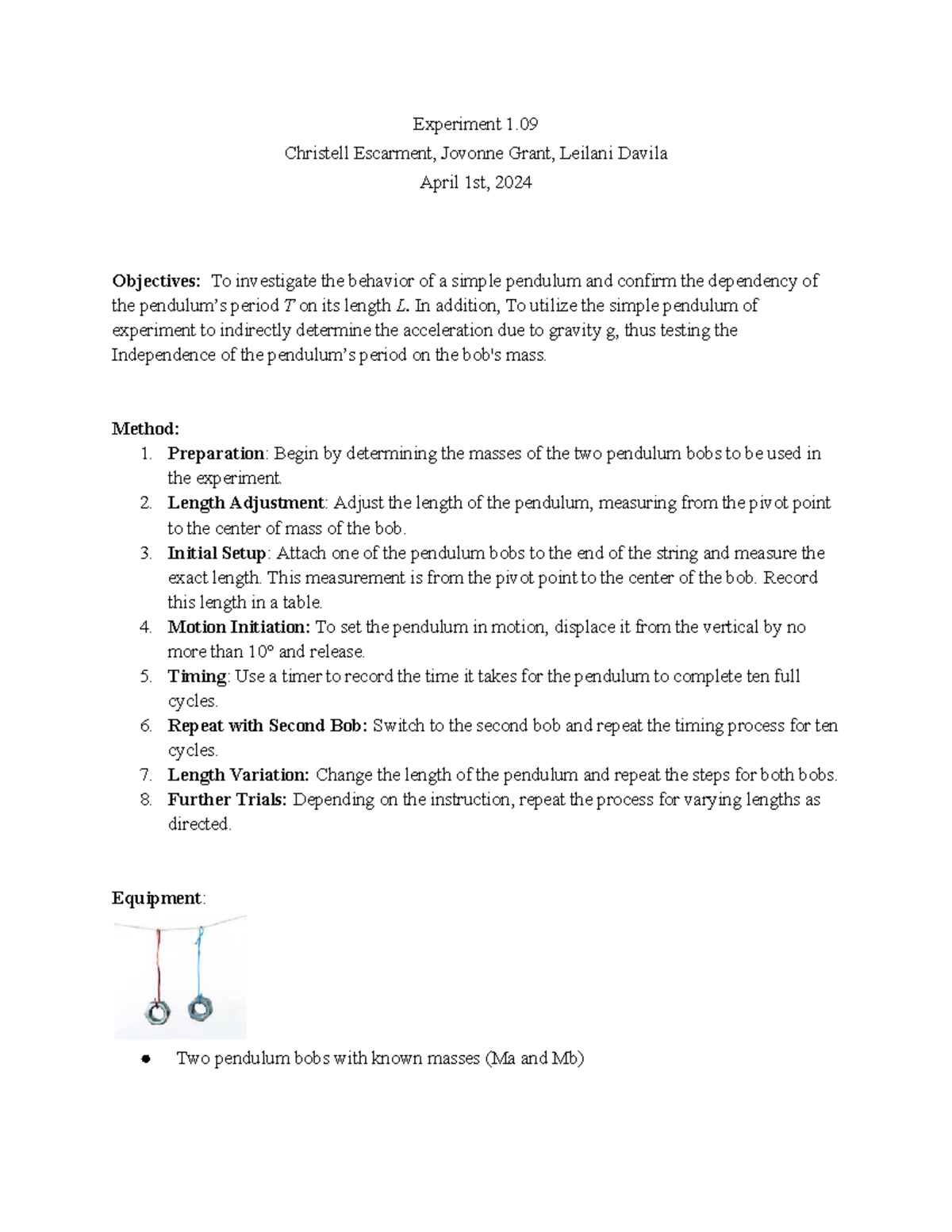 Experiment 1.09 - Experiment 1. Christell Escarment, Jovonne Grant ...