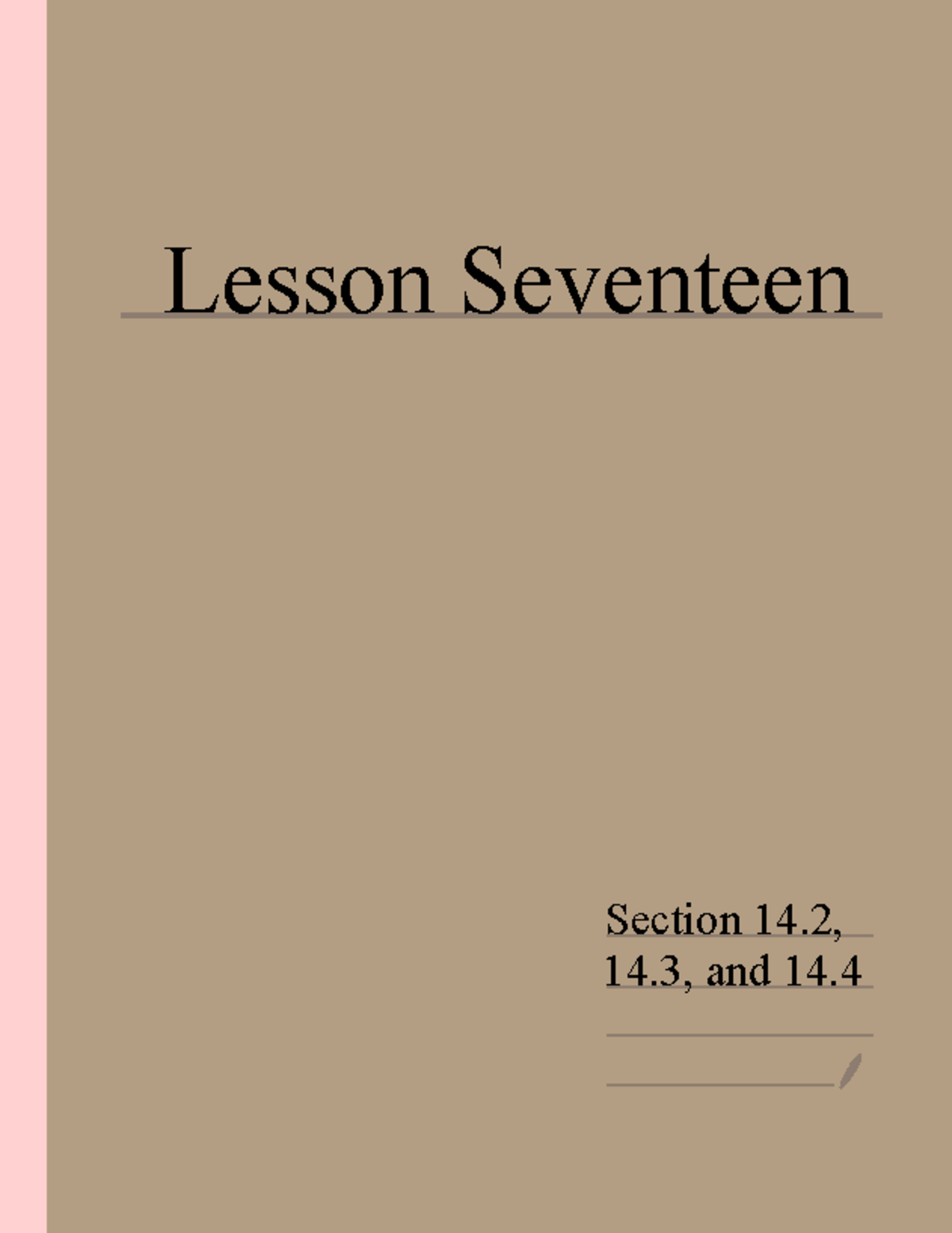 Lesson 17 - Lecture notes 17 - Lesson Seventeen Section 14, 14, and 14 ...