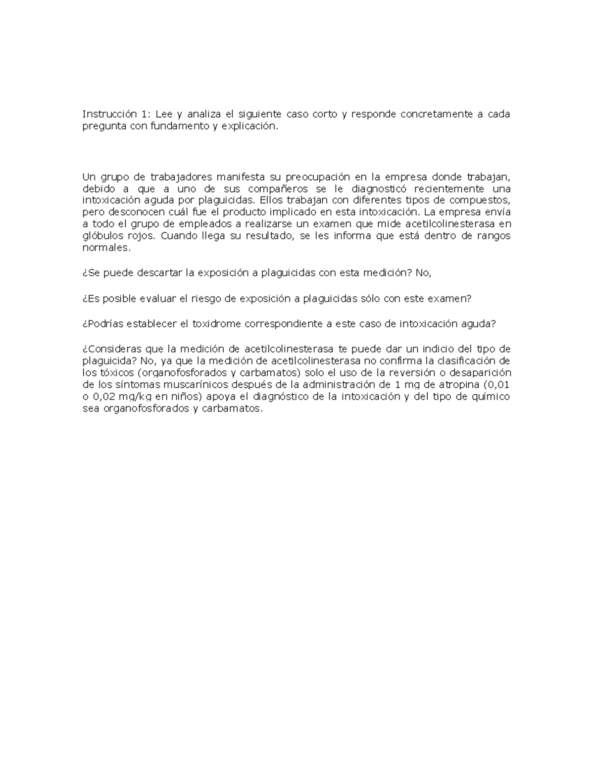 CASO+1+ Toxicolog%C3%8DA+ - Instrucción 1: Lee y analiza el siguiente ...