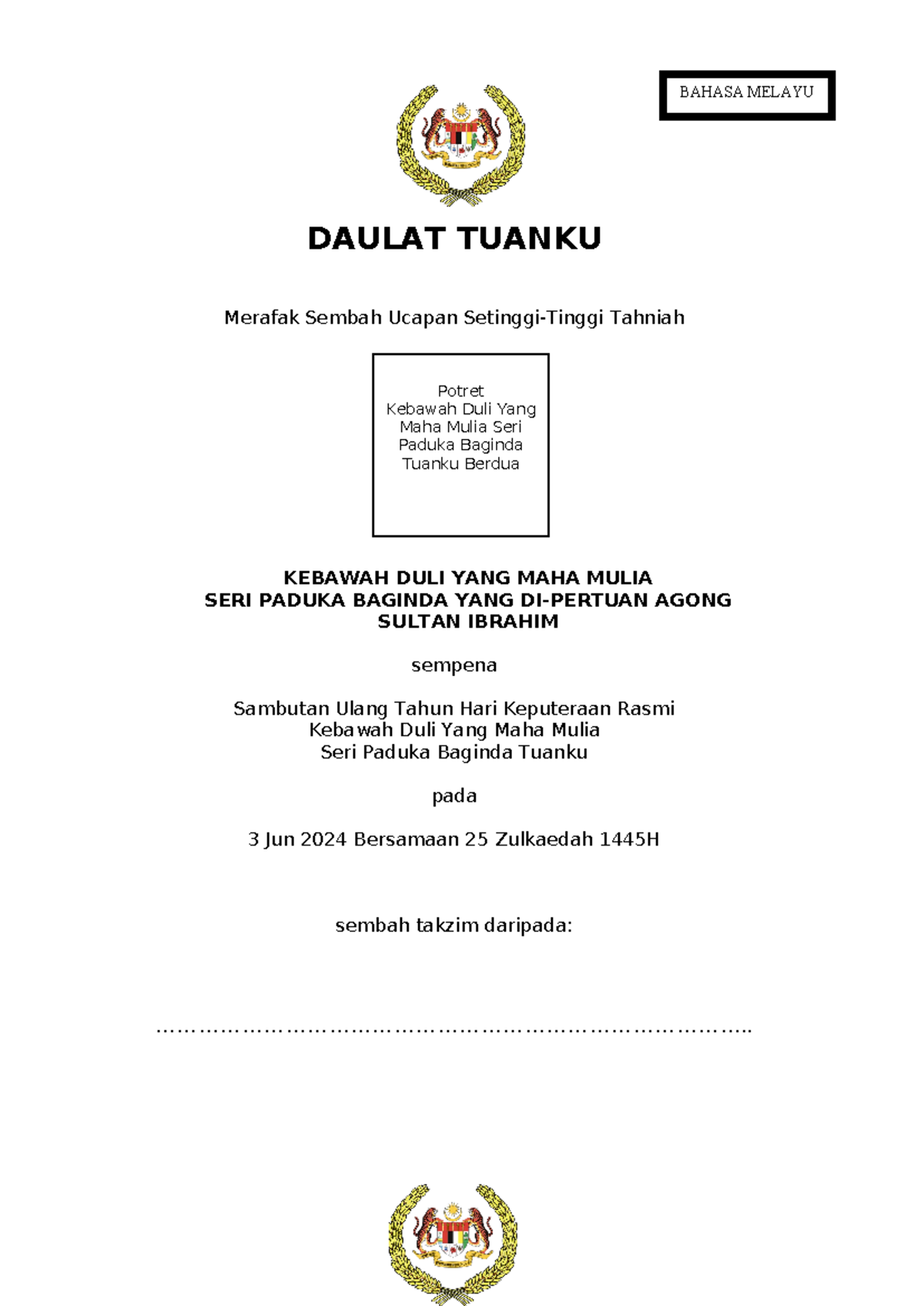 Skema Template Iklan Surat Khabar - DAULAT TUANKU Merafak Sembah Ucapan ...