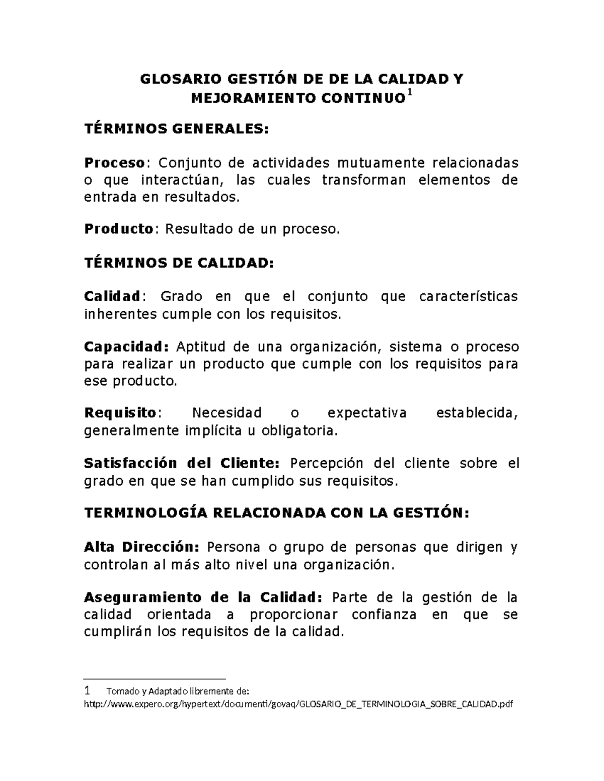 Glosario Gestión DE DE LA Calidad Y Mejoramiento - GLOSARIO GESTIÓN DE ...