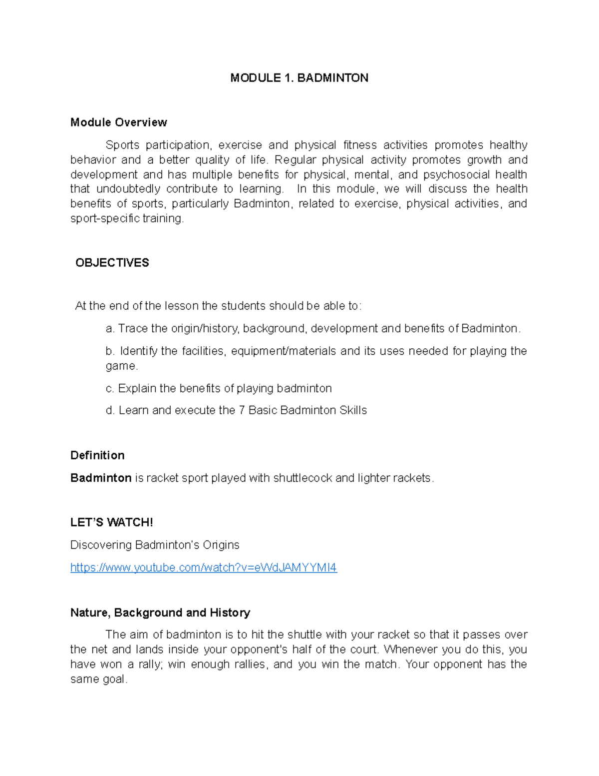 Badminton WEEK 1-6 - MODULE 1. BADMINTON Module Overview Sports ...