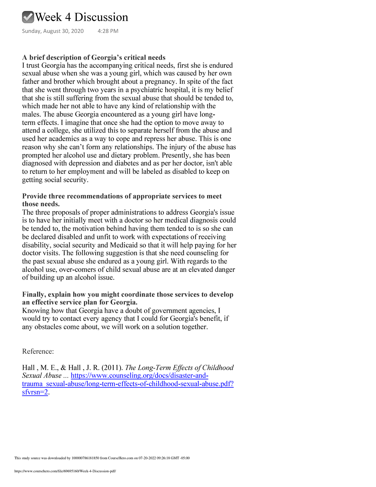 HUMN4001 Week 4 Discussion - A brief description of Georgia9s critical ...