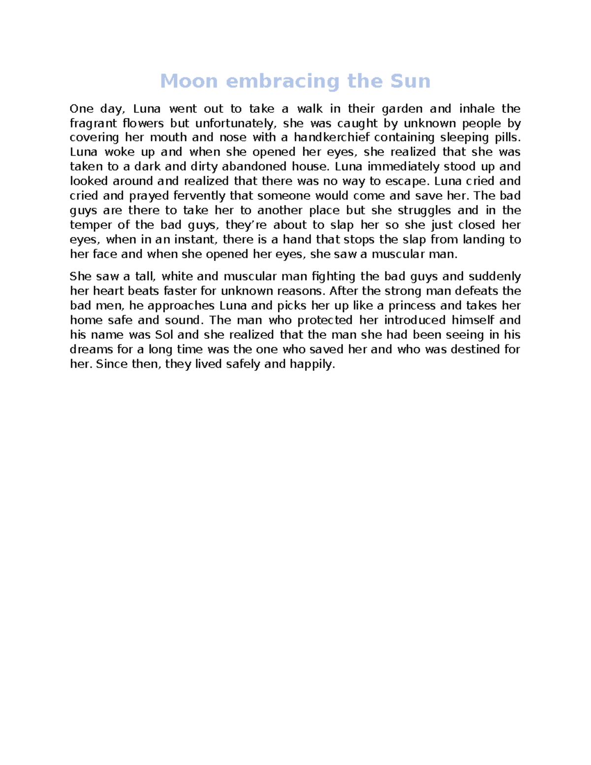 Moon embracing the Sun - Luna woke up and when she opened her eyes, she ...