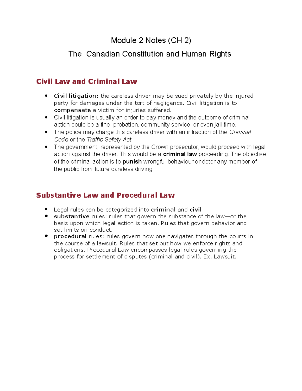 Module 2 - Notes - Civil litigation is to compensate a victim for ...