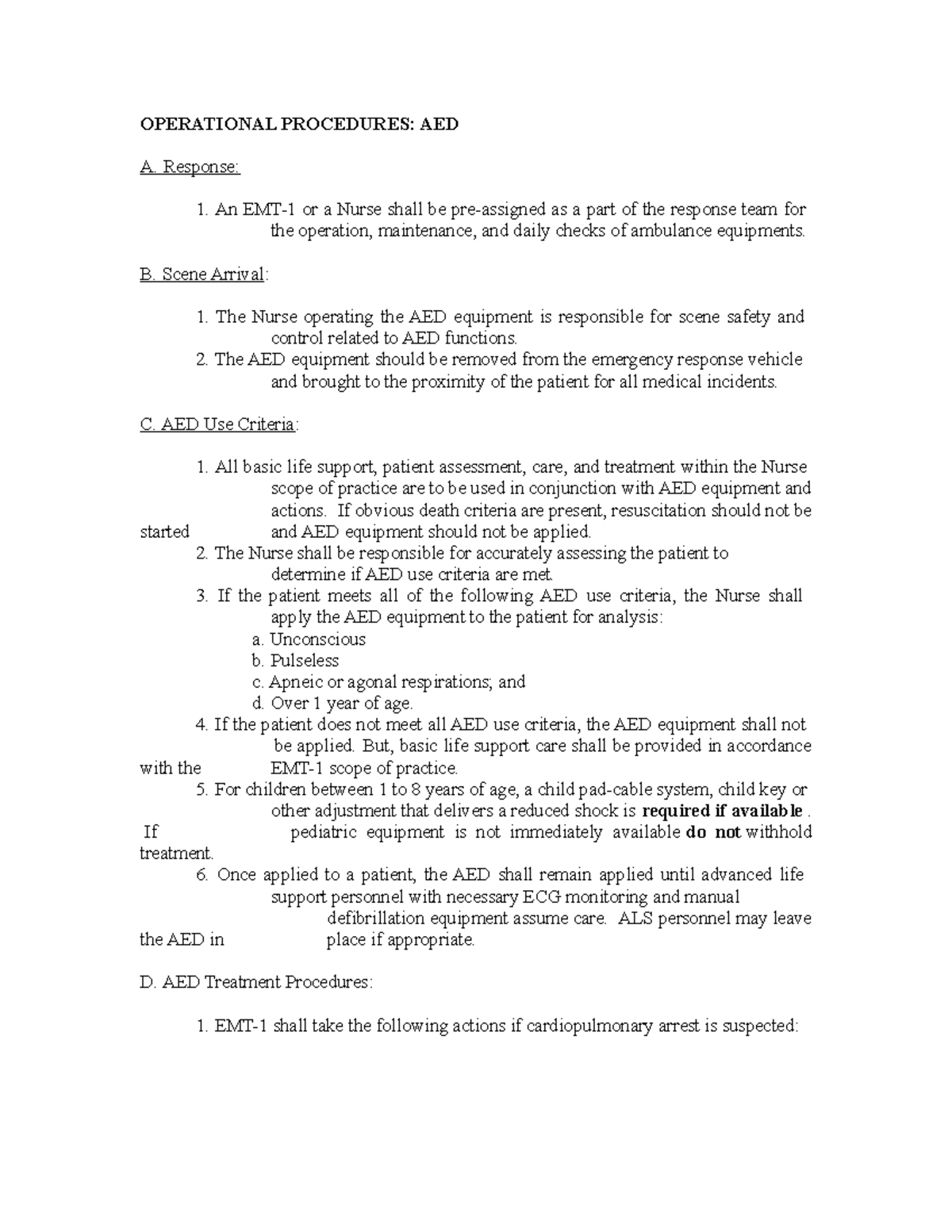 Operational Procedures AED - OPERATIONAL PROCEDURES: AED A. Response ...