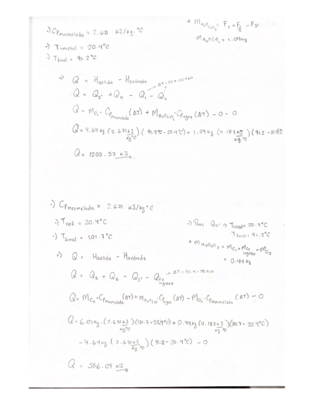 FLUJO EQ-EX2-2020 - * .) Cpmermelade = 2 KJ/kg.°C F,+F - F3, MH2O(v), = 1 .) Tinicial = 20°C ...