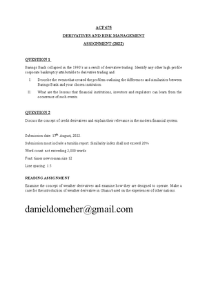 Assignment MSAF 554 - DERIVATIVES ASSIGNEMNT - ACF 675 DERIVATIVES AND ...