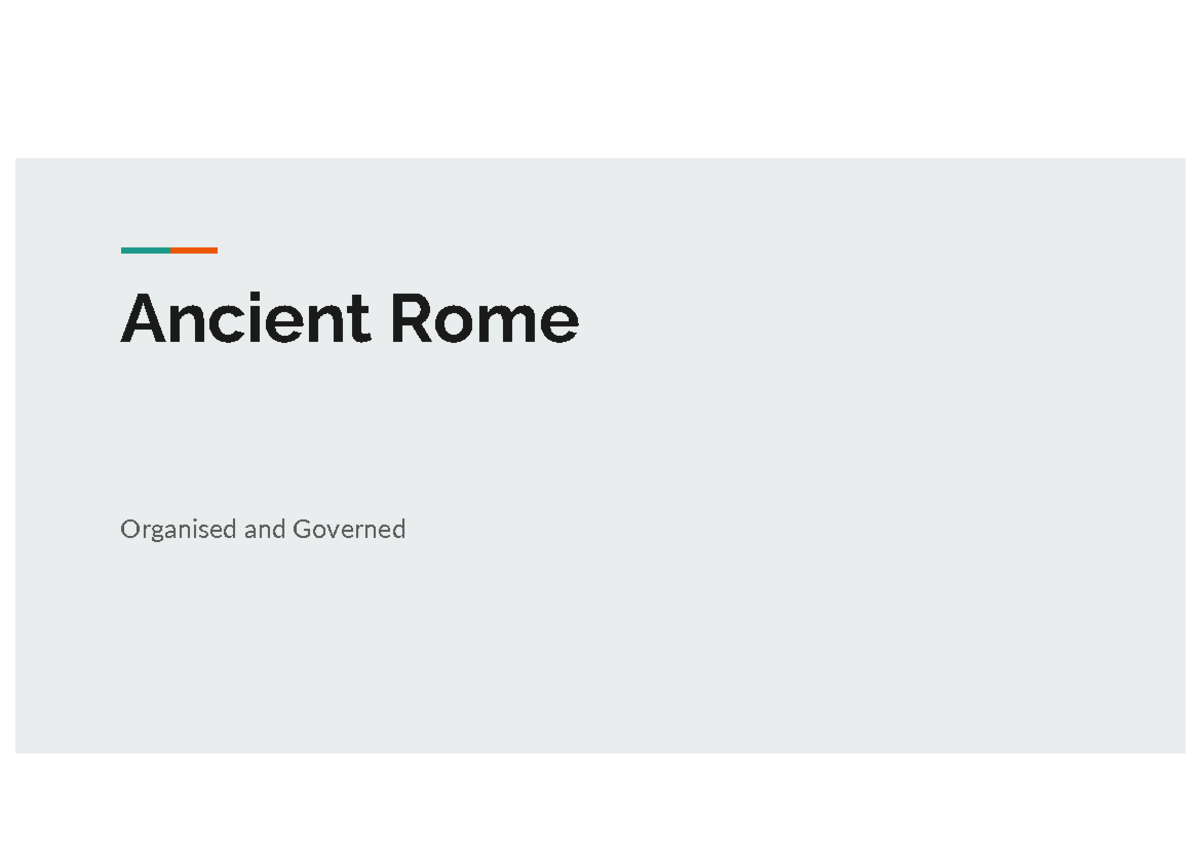 Ancient Rome Organisation and Government - Ancient Rome Organised and ...