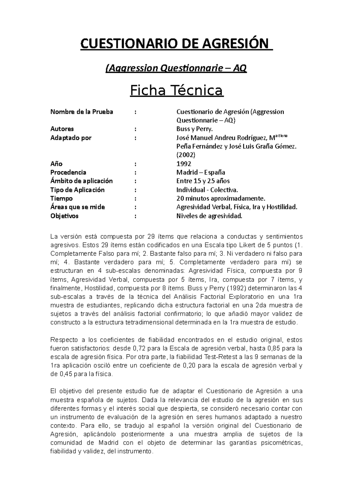 Cuestionario DE Agresion Aggression Ques - CUESTIONARIO DE AGRESIÓN ...