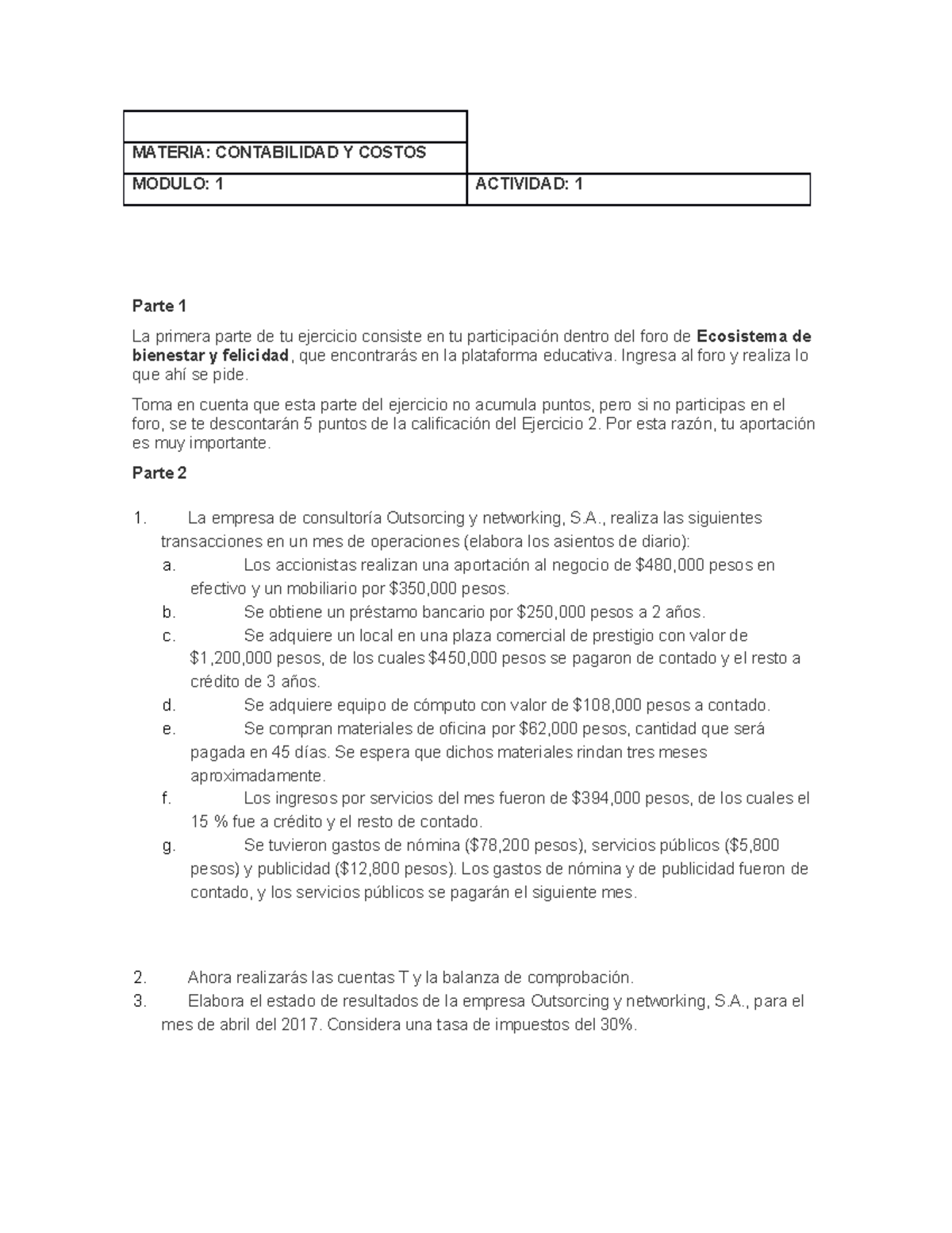 Actividad 1 contabilidad y costos - MATERIA: CONTABILIDAD Y COSTOS ...