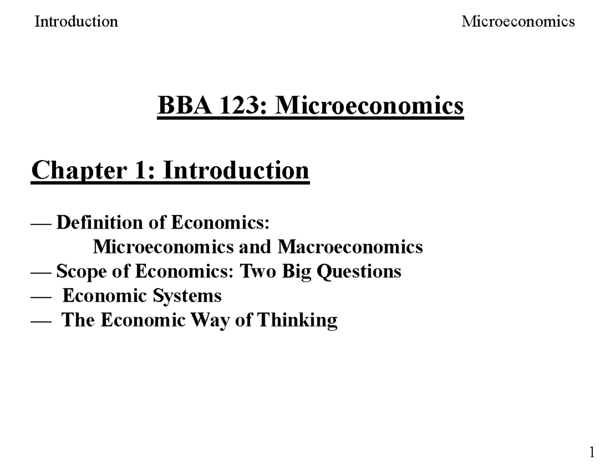 Ch-1 slides - asfasfg - BBA 123: Microeconomics Chapter 1: Introduction ...