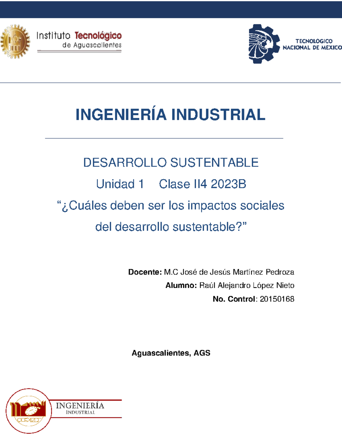 Actividad 1 - rtttttt - INGENIERÍA INDUSTRIAL DESARROLLO SUSTENTABLE ...