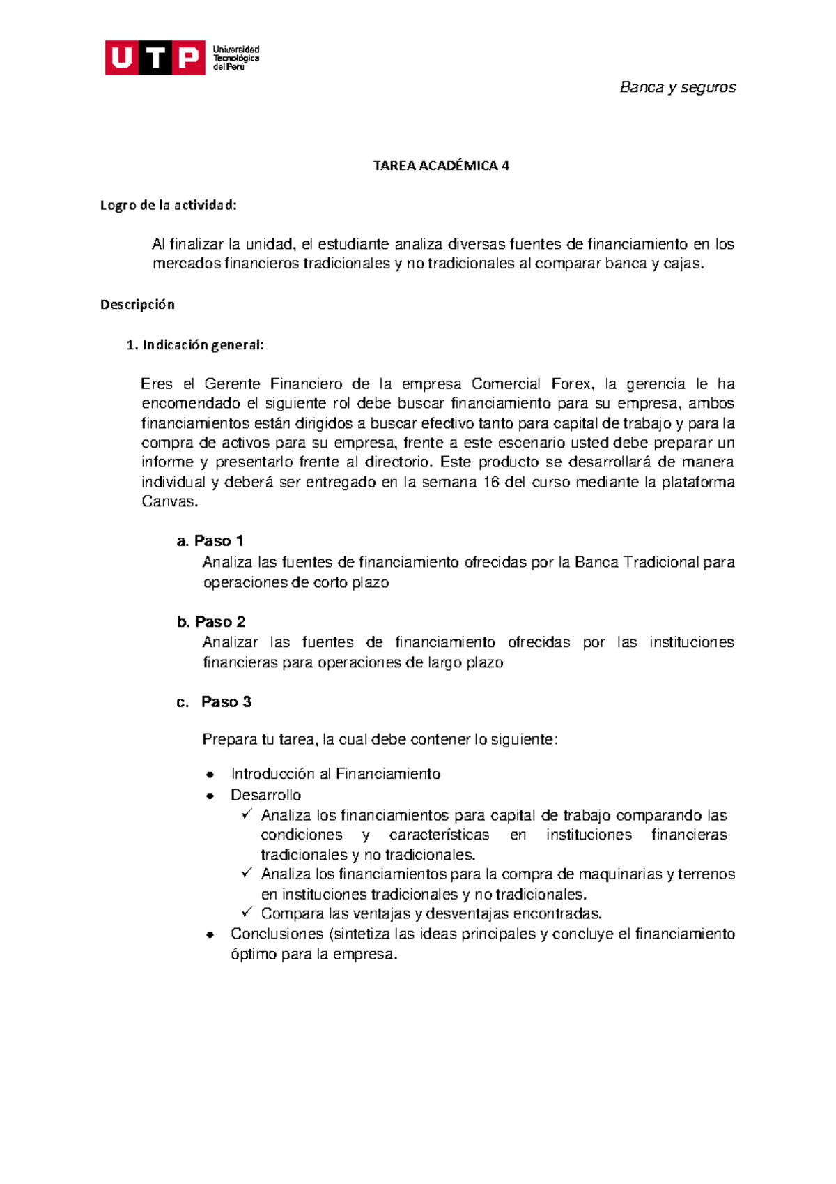 BS-Consignas TA4 - Consigna de indicaciones para TA4 - Banca y seguros ...