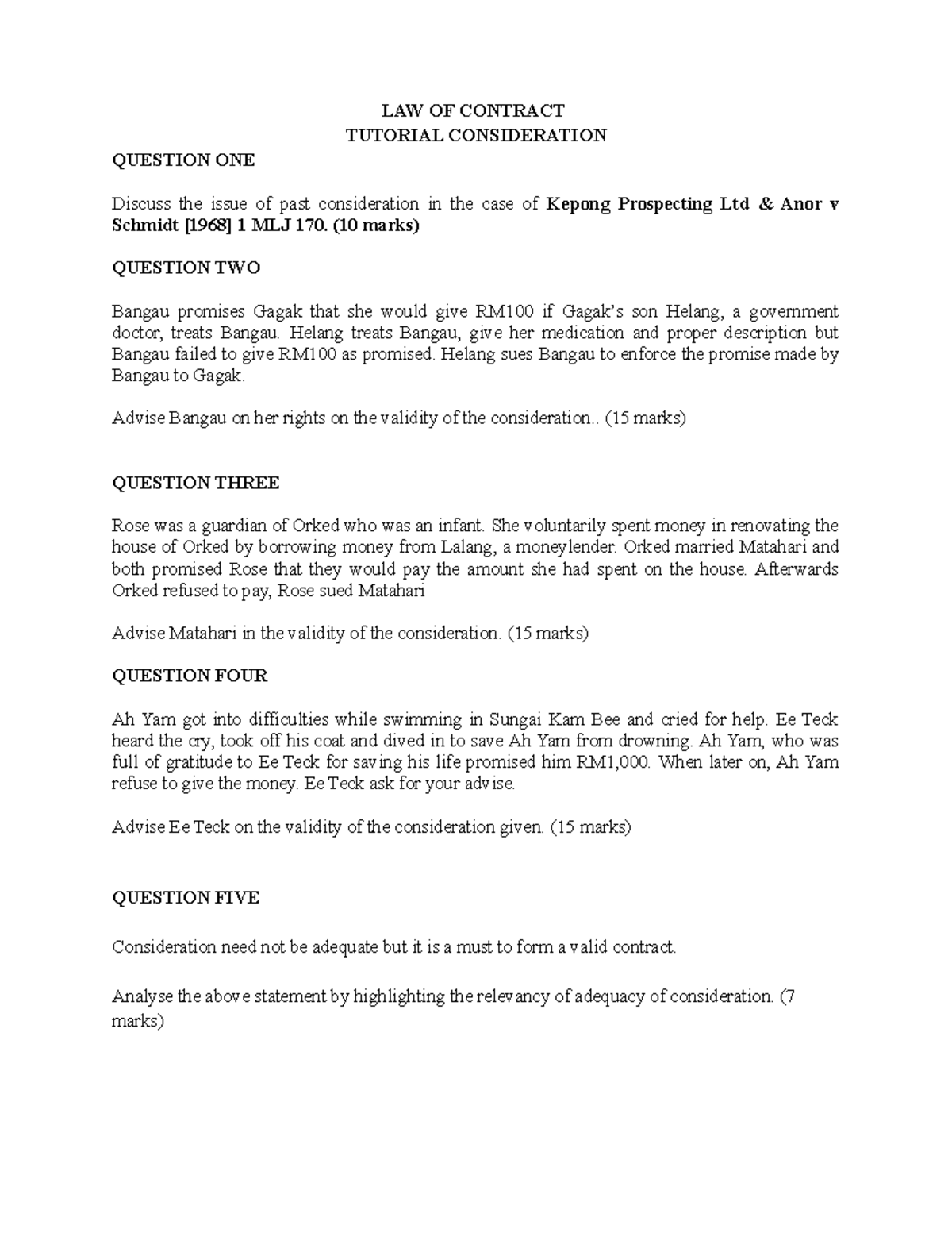 Tutorial law of contract on Consideration 2022 - LAW OF CONTRACT TUTORIAL CONSIDERATION QUESTION ...
