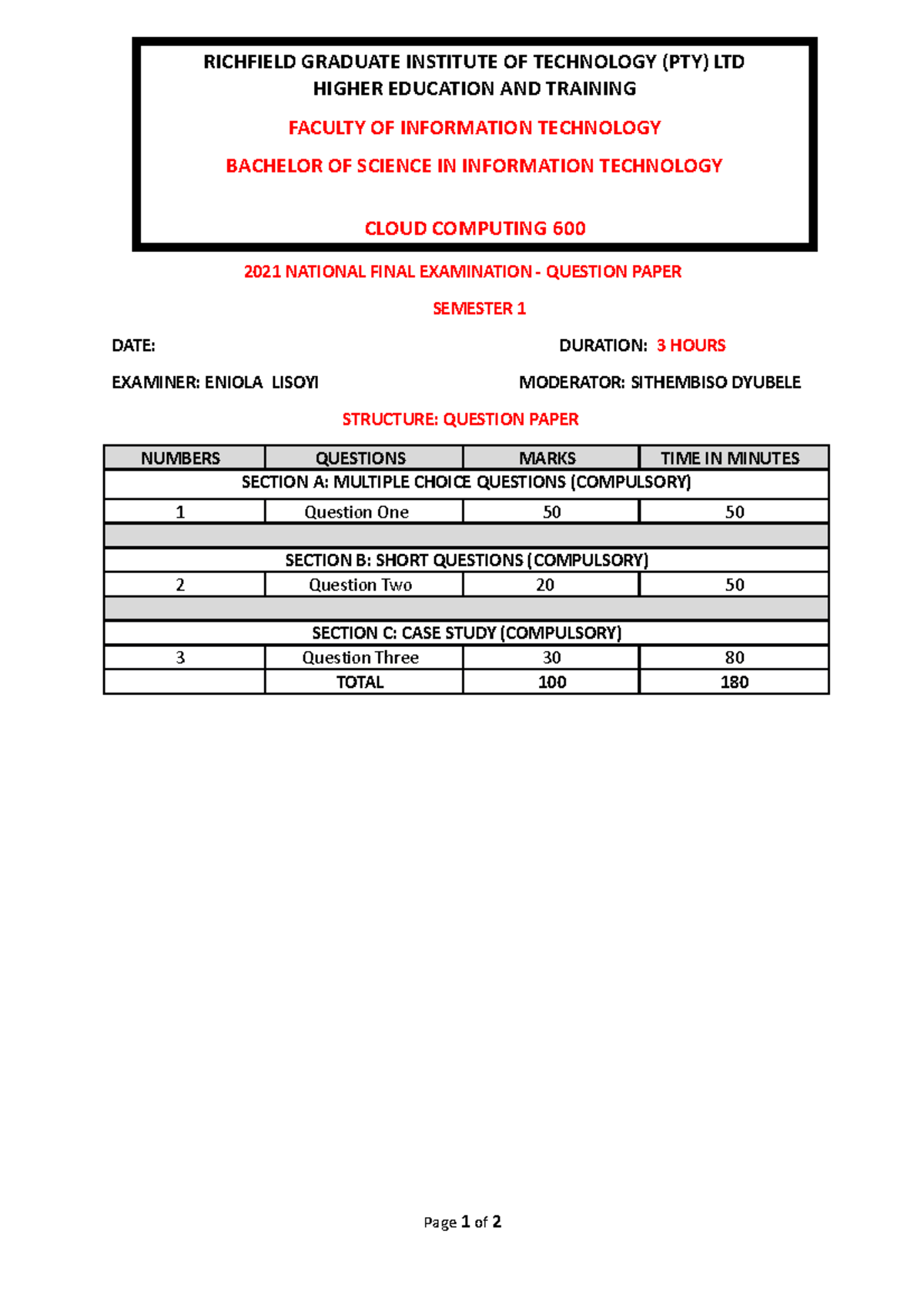 Cloud Computing 600 Exam - Q 2021 NATIONAL FINAL EXAMINATION - QUESTION PAPER SEMESTER 1 DATE ...