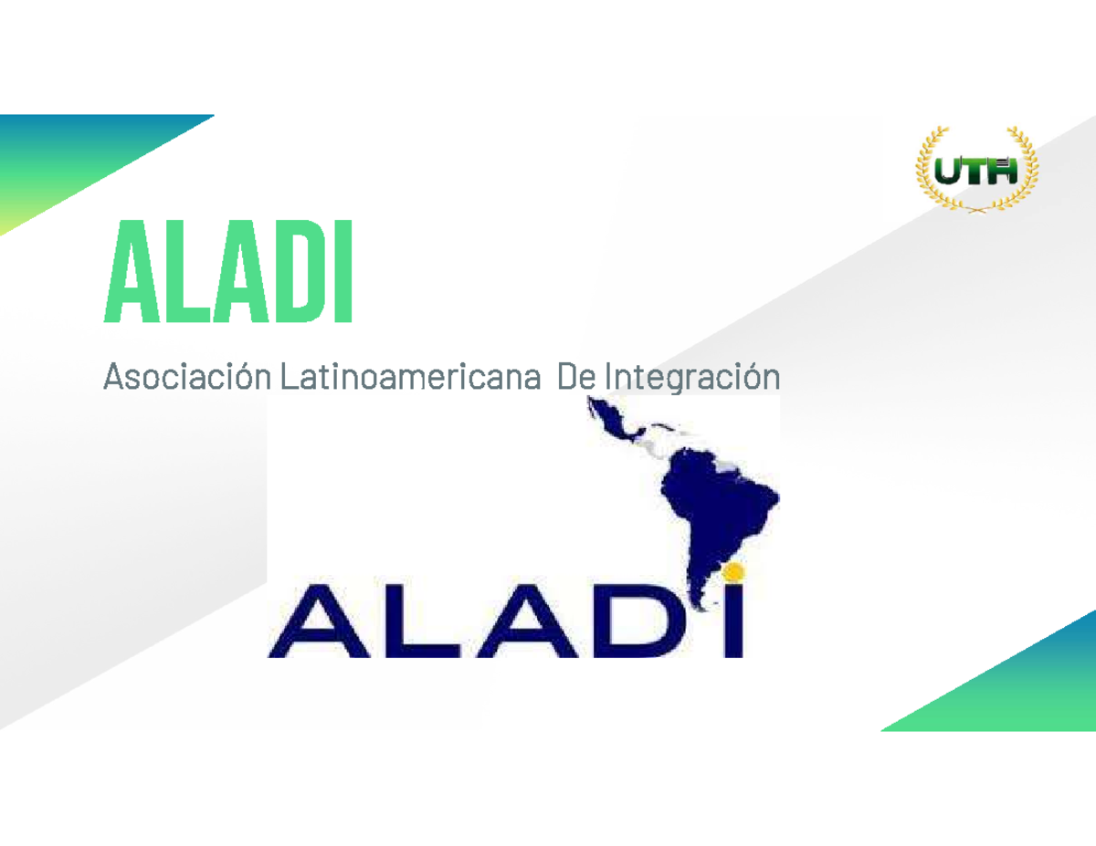 Presentacion Aladi - esta tiene por objeto desarrolla cuales son las ...