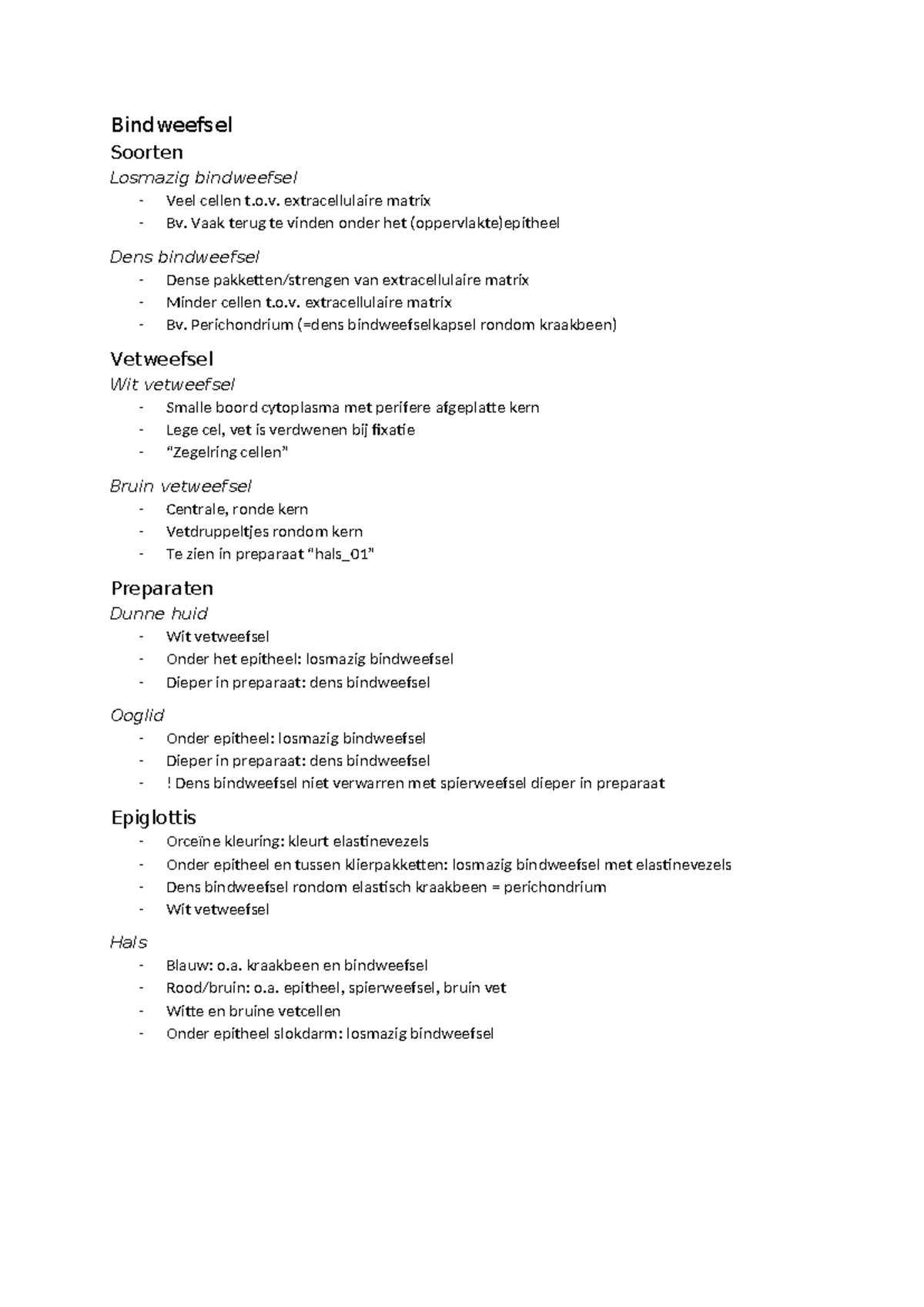 Practicanotities - Bindweefsel Soorten Losmazig bindweefsel - Veel ...