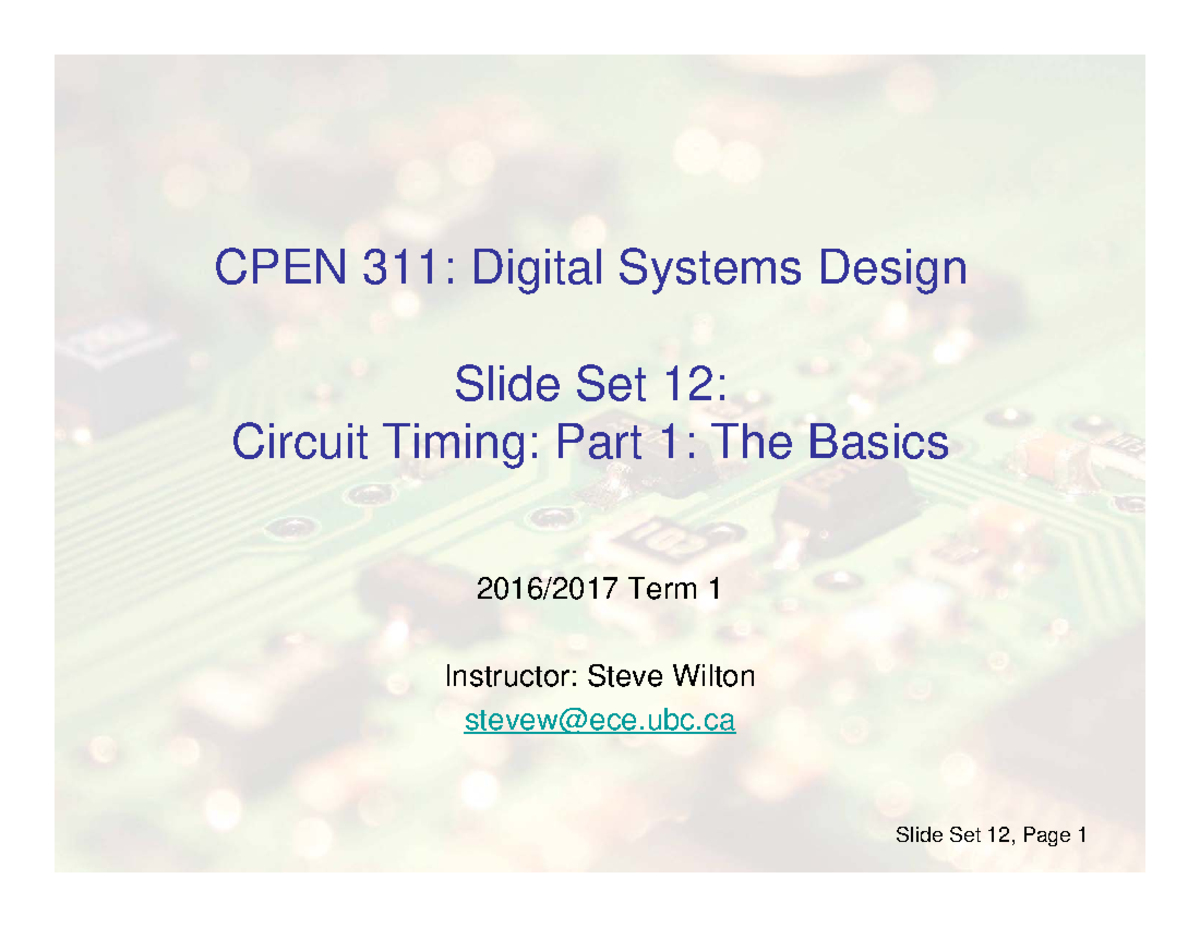 Lecture 3a circuit timing basics - CPEN 311: Digital Systems Design ...