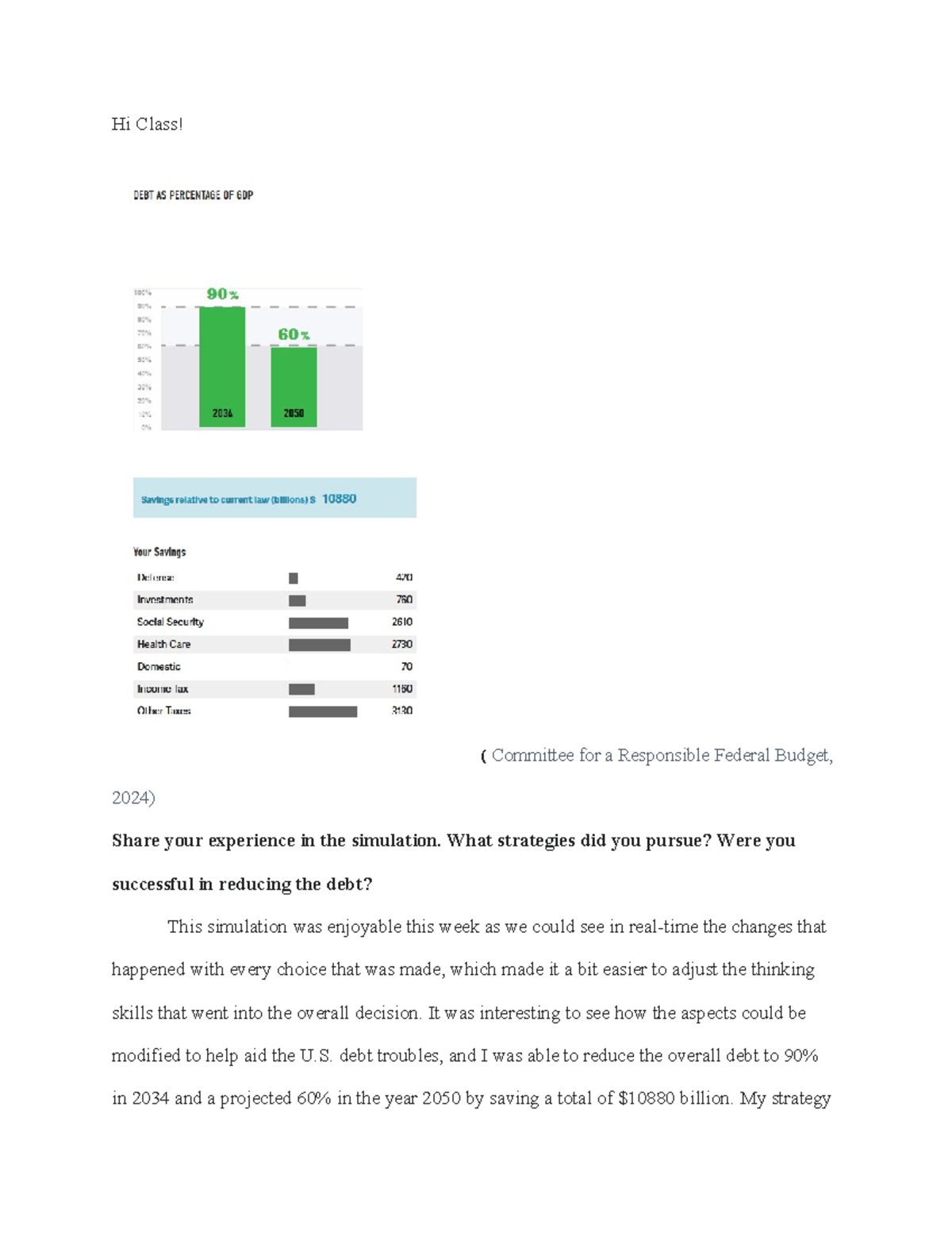 ECO 202 Module 6 Discussion - Hi Class! ( Committee for a Responsible ...