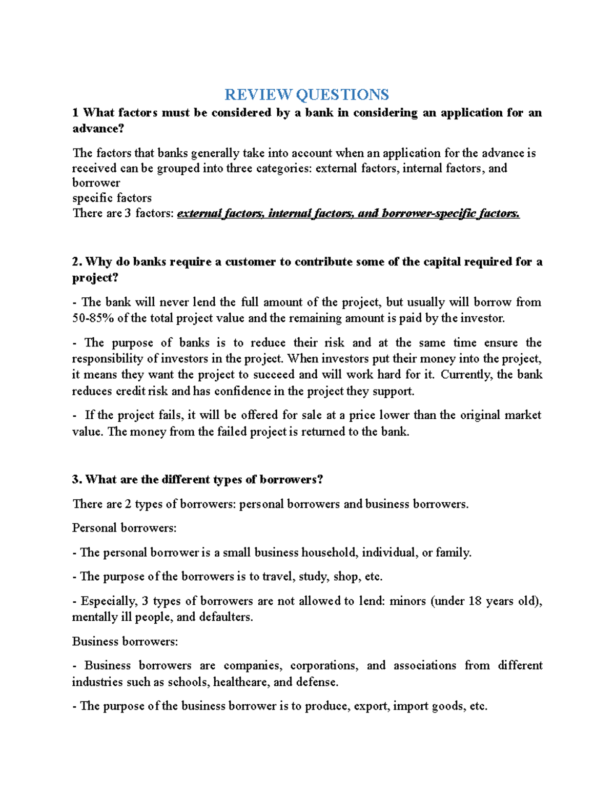 Review Questions - Final TEST - REVIEW QUESTIONS 1 What factors must be ...