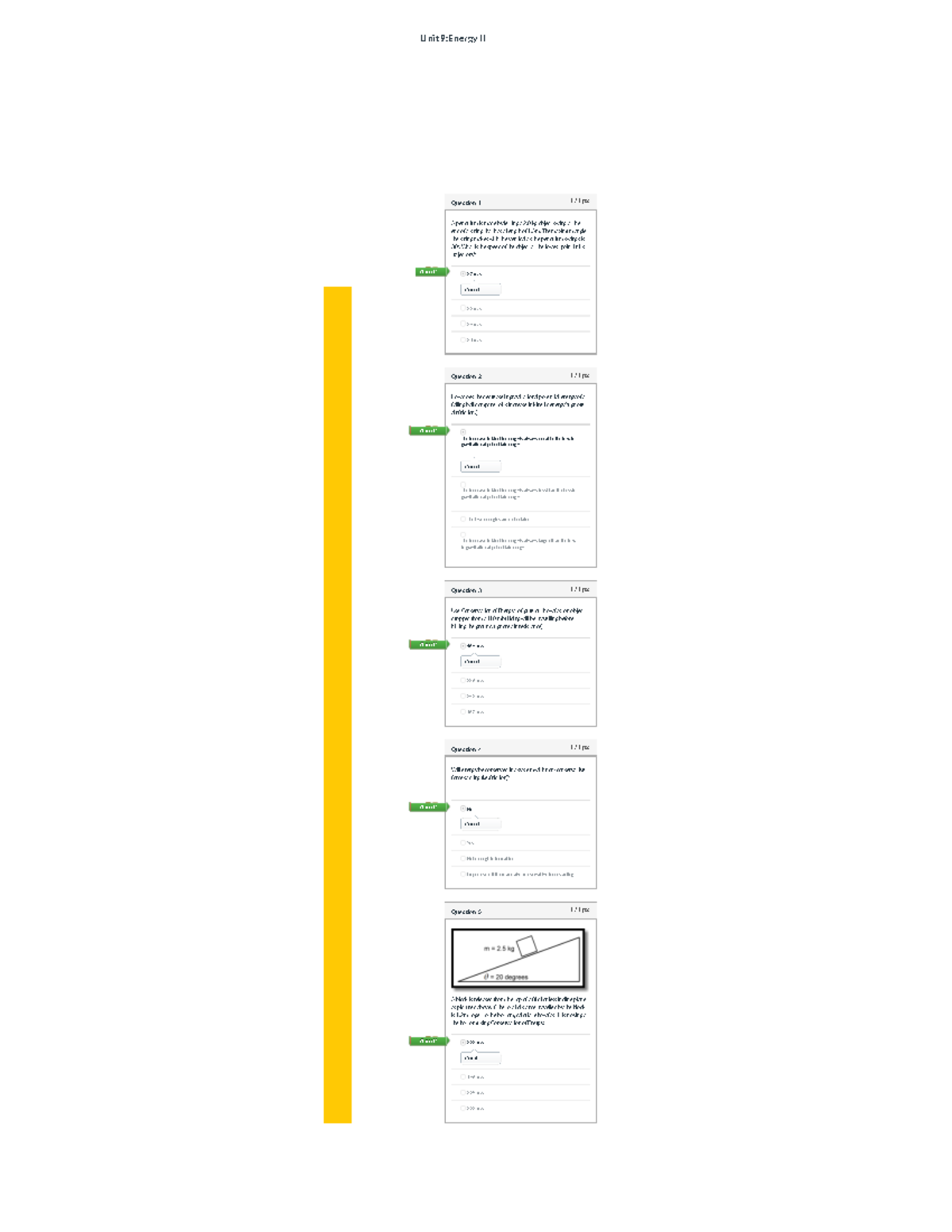 Unit 9 Energy Quiz - !PHY2053C-16Summer B013QuizzesUnit 9:Energy II ...