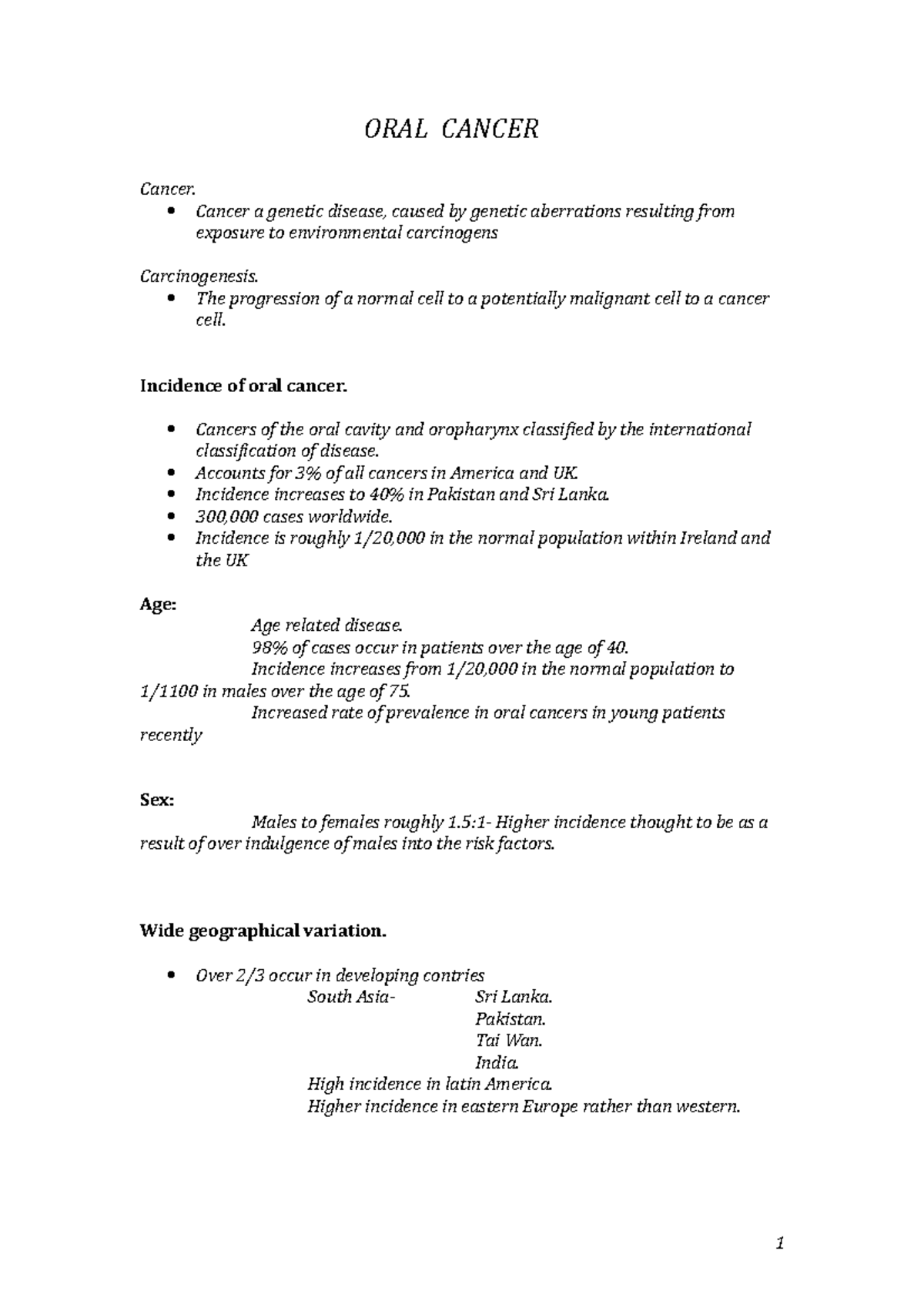 Oral cancer risk factors - ORAL CANCER Cancer. Cancer a genetic disease ...