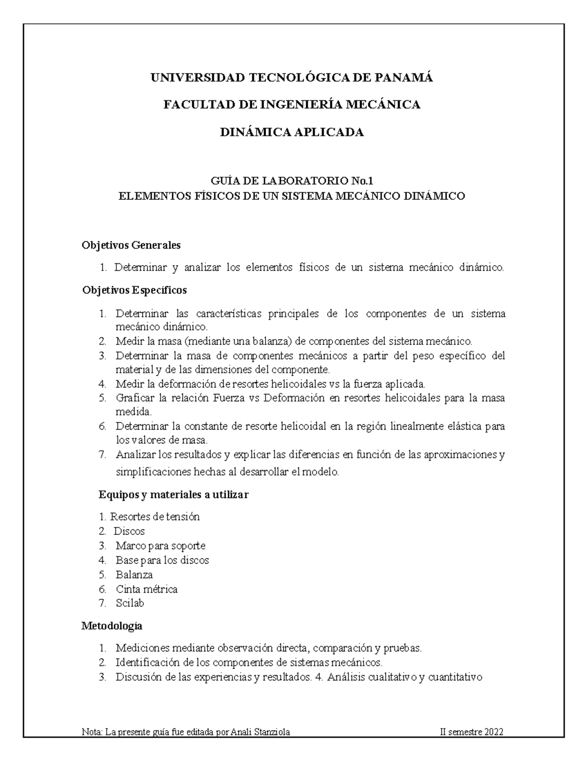 Laboratorio 1 DA - dinamica aplicada - UNIVERSIDAD TECNOLÓGICA DE PANAMÁ FACULTAD DE INGENIERÍA ...