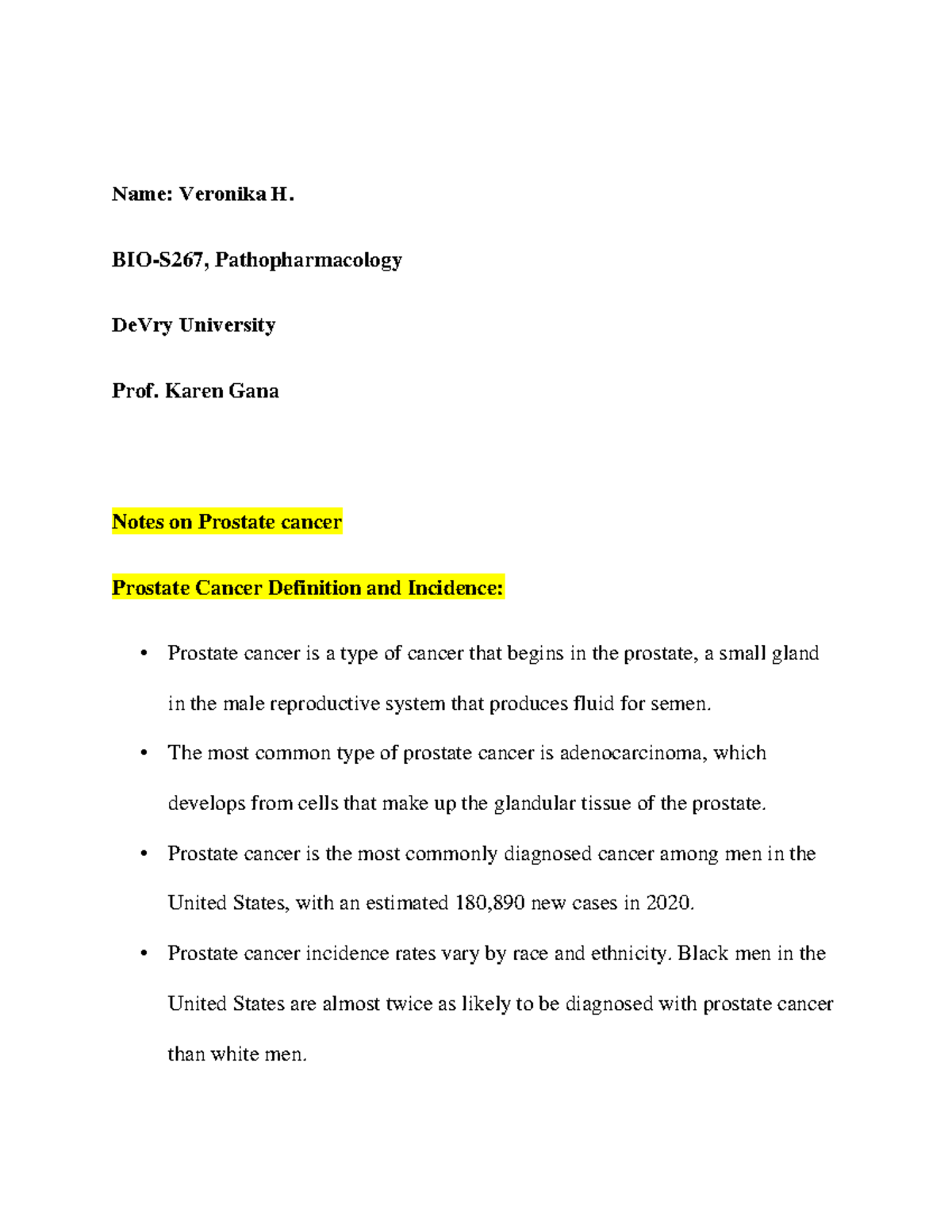 Prostate cancer - Hi, This Notes are made by me using textbook and ...