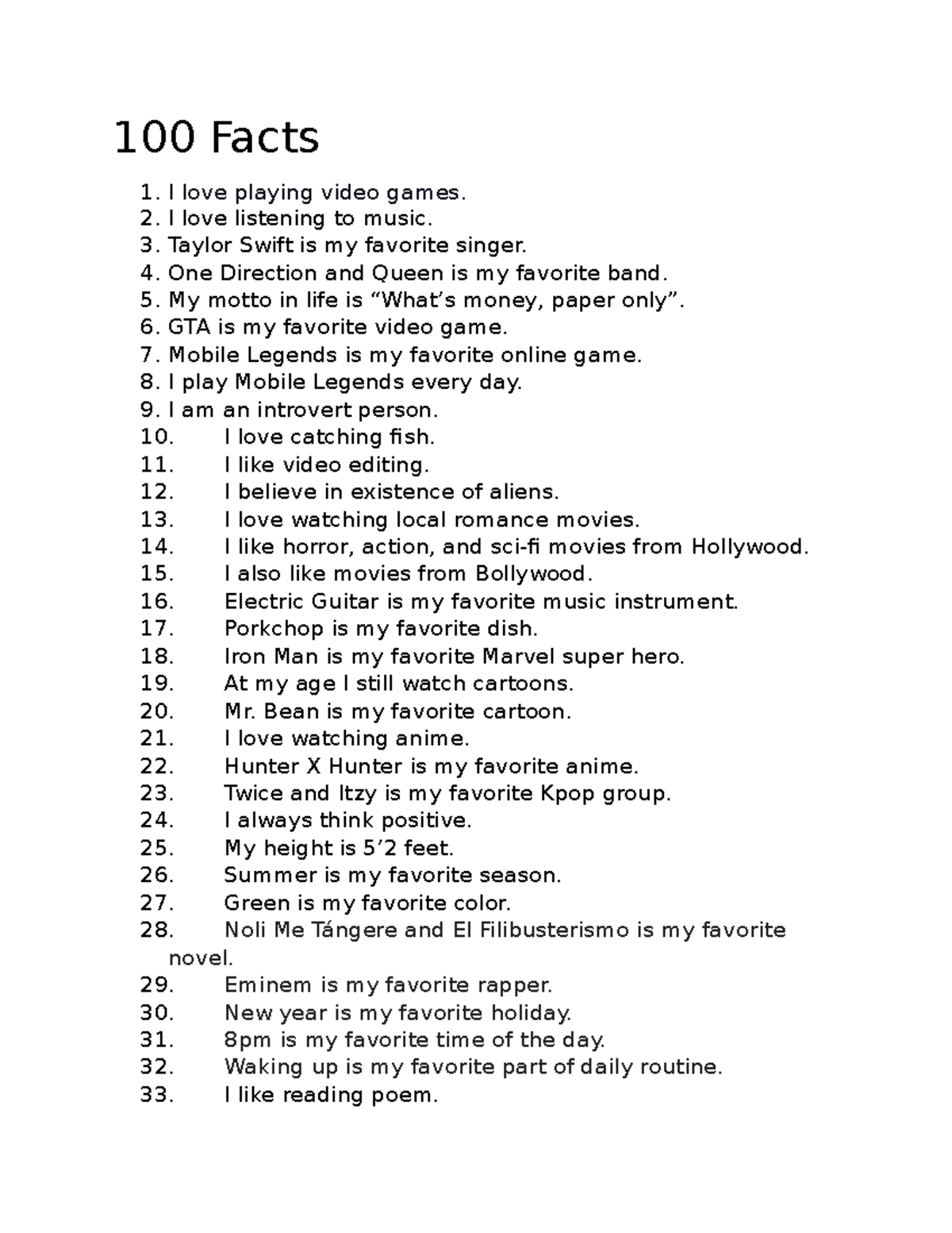 100 Facts about self example - 100 Facts 1 love playing video games. 2 ...