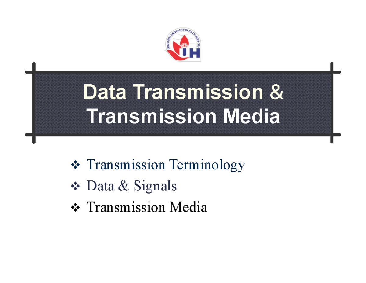 Ch2 Data transmission and Transmission media - Data Transmission ...