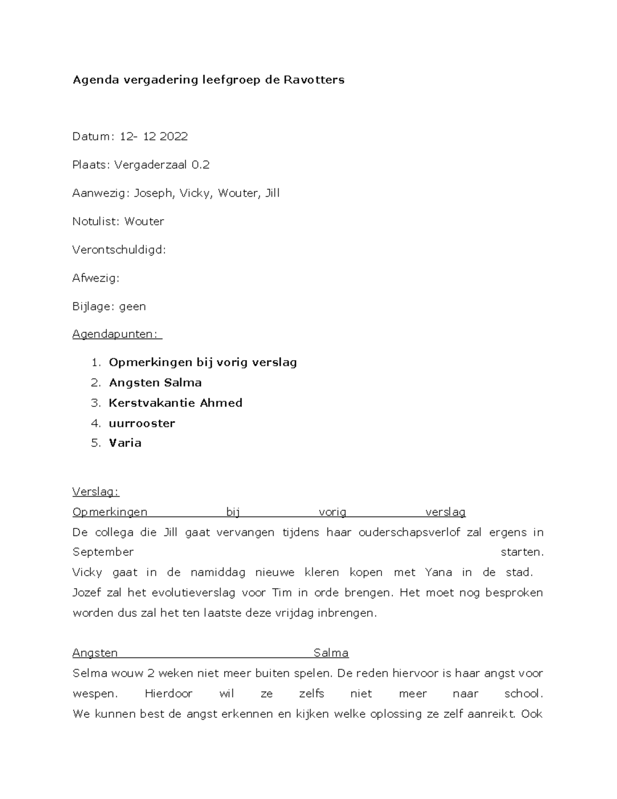 Vergaderverslag verbetering - Agenda vergadering leefgroep de Ravotters ...