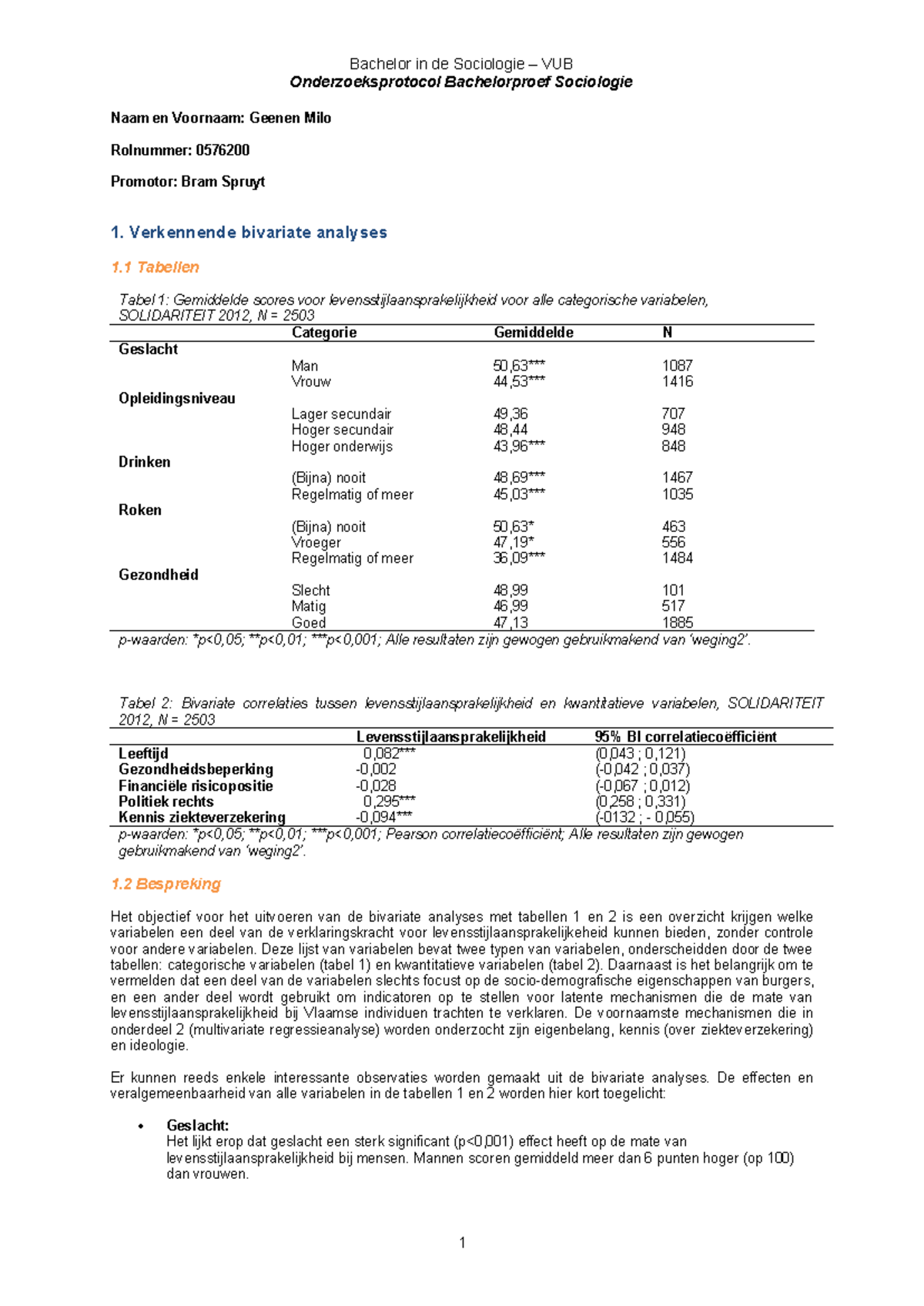Tabellen met interpretatie - Bachelor in de Sociologie – VUB Onderzoeksprotocol Bachelorproef ...
