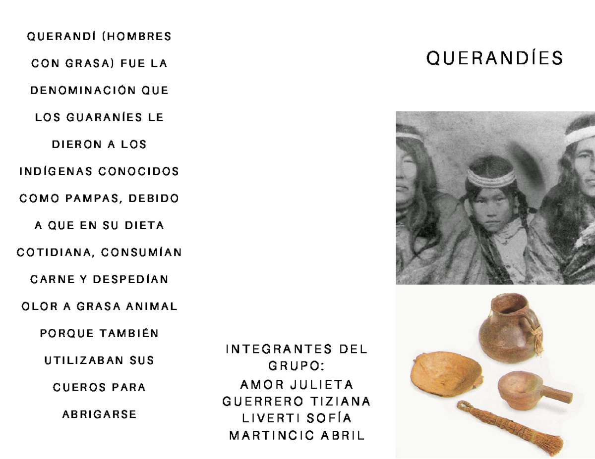 Querandíes - Q U E R A N D Í E S I N T E G R A N T E S D E L G R U P O : 7 Locust Street, A M O ...