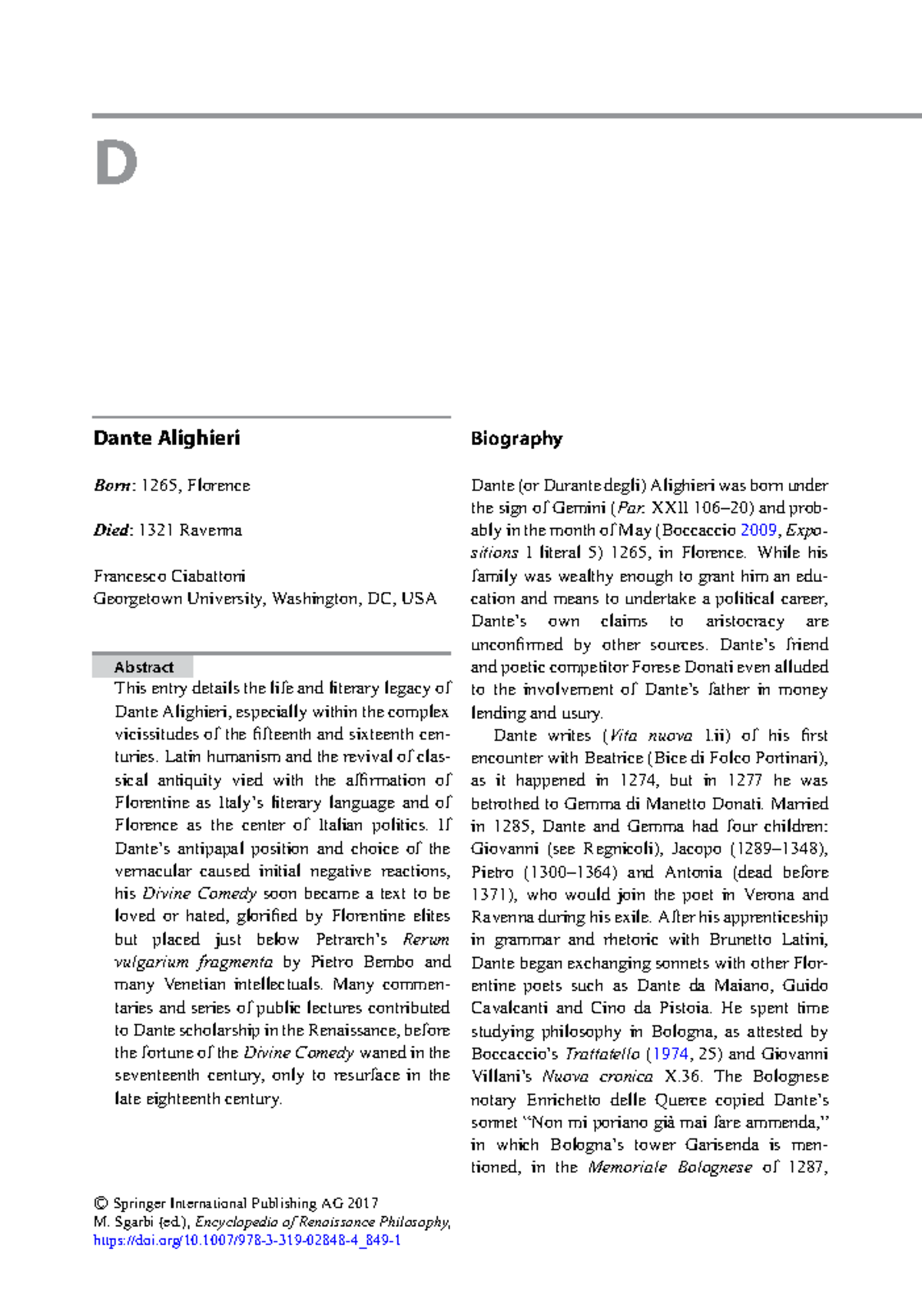 Dante Alighieri Encyclopedia of Renaissa - D Dante Alighieri Born: 1265 ...