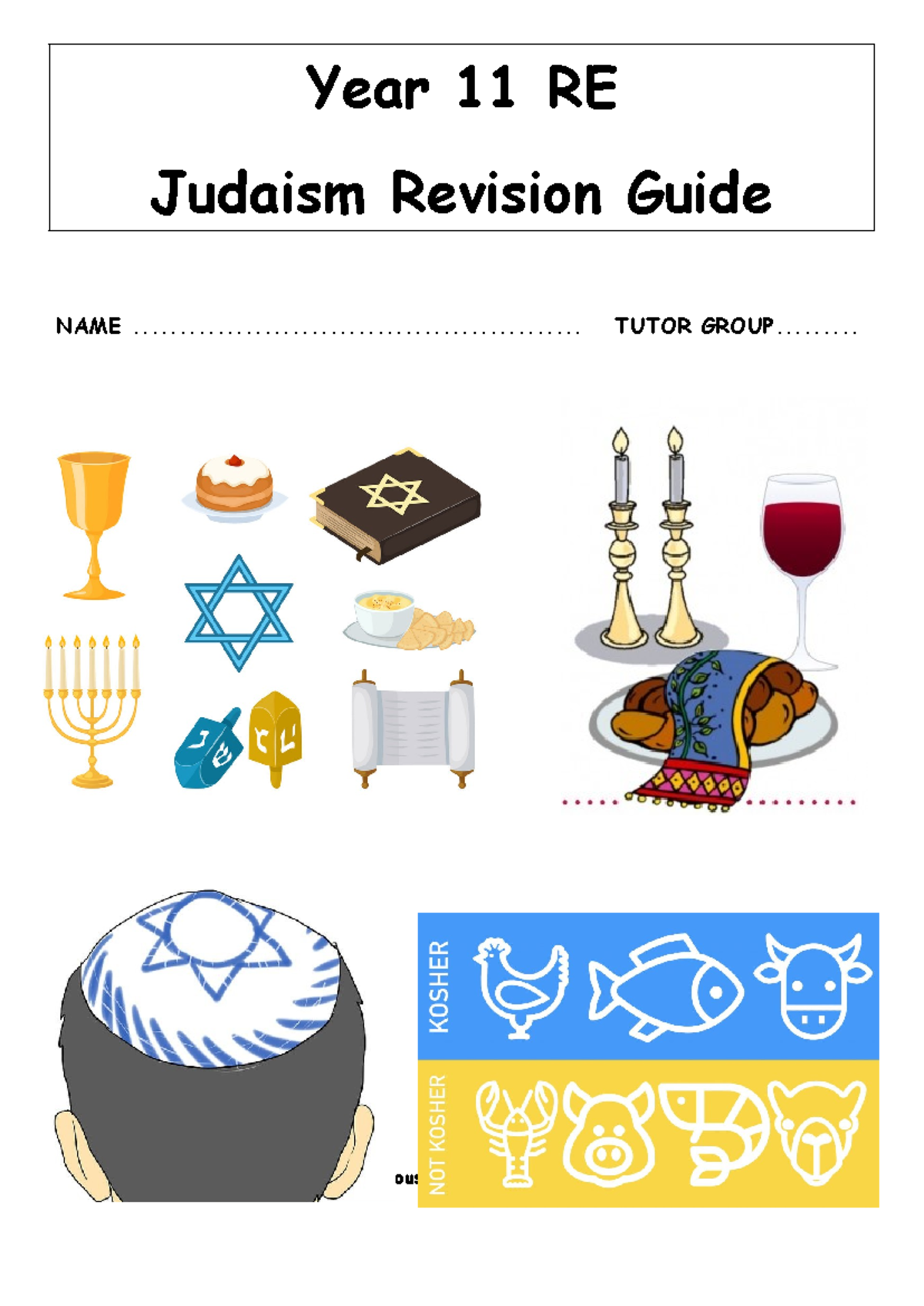 Judaism Revision Booklet 2023 - Year 11 RE Judaism Revision Guide NAME ...