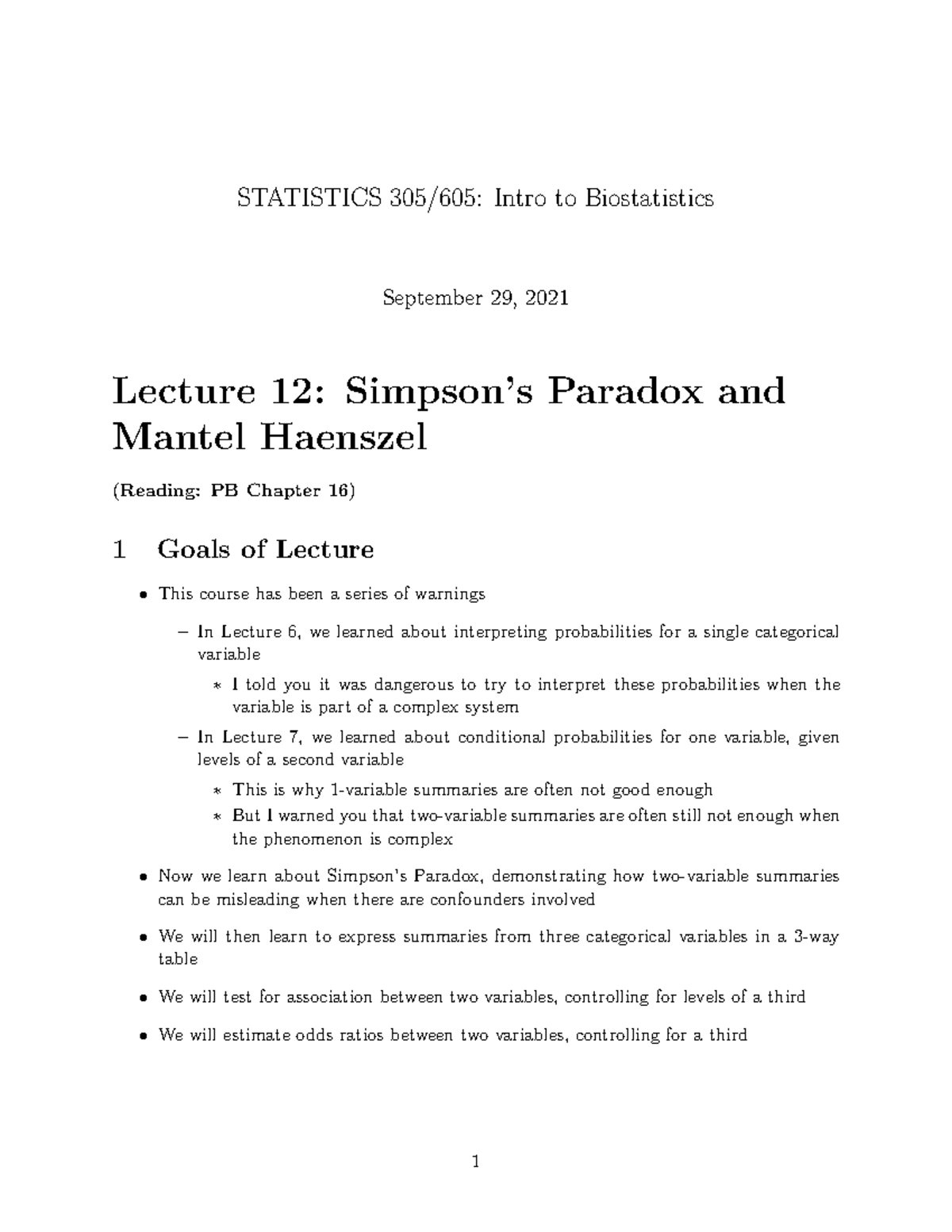 Lecture 12 Simpsons Paradox and Mantel-Haenszel - STATISTICS 305/605 ...