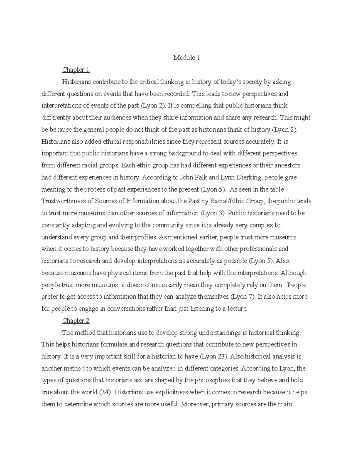 Module 1 - Module 1 Chapter 1 Historians contribute to the critical ...
