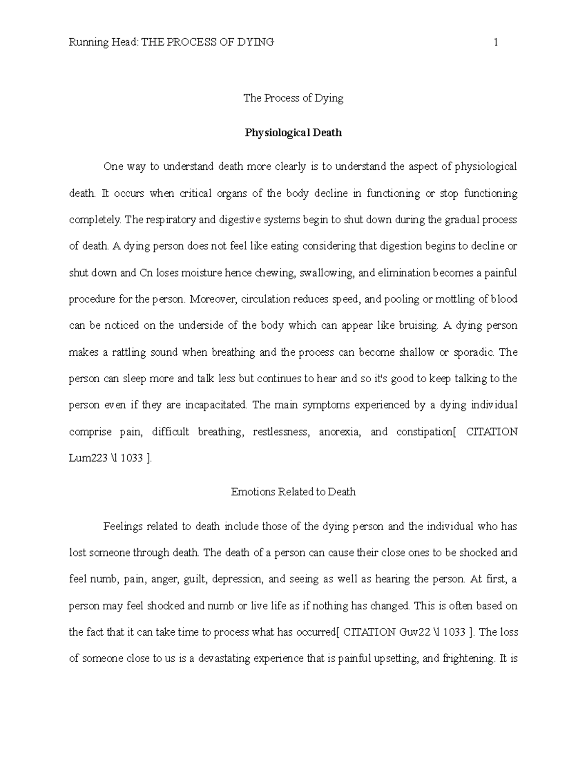 Psychology - dying process - Running Head: THE PROCESS OF DYING 1 The ...