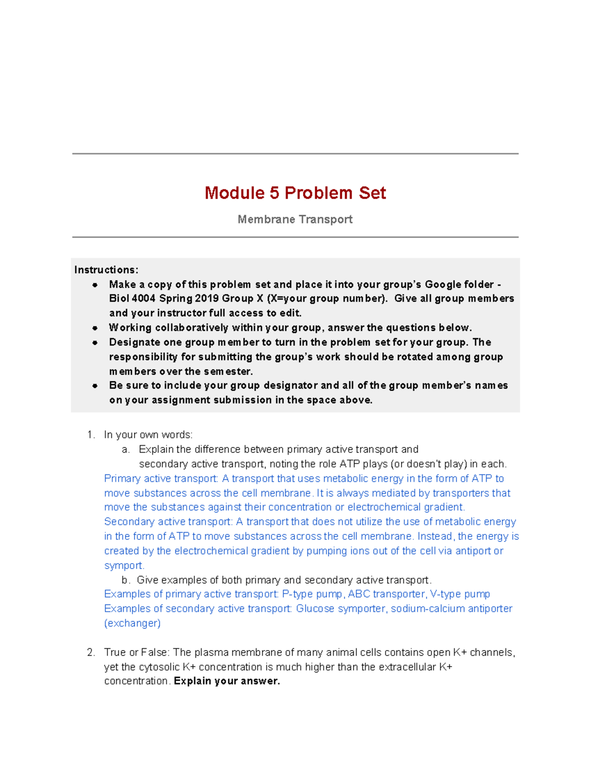 BIOL 4004 Module 5 Group 3 Problem Set - Group: 3 Names: Haleigh Conner (5), Mariah Fitch (1 ...