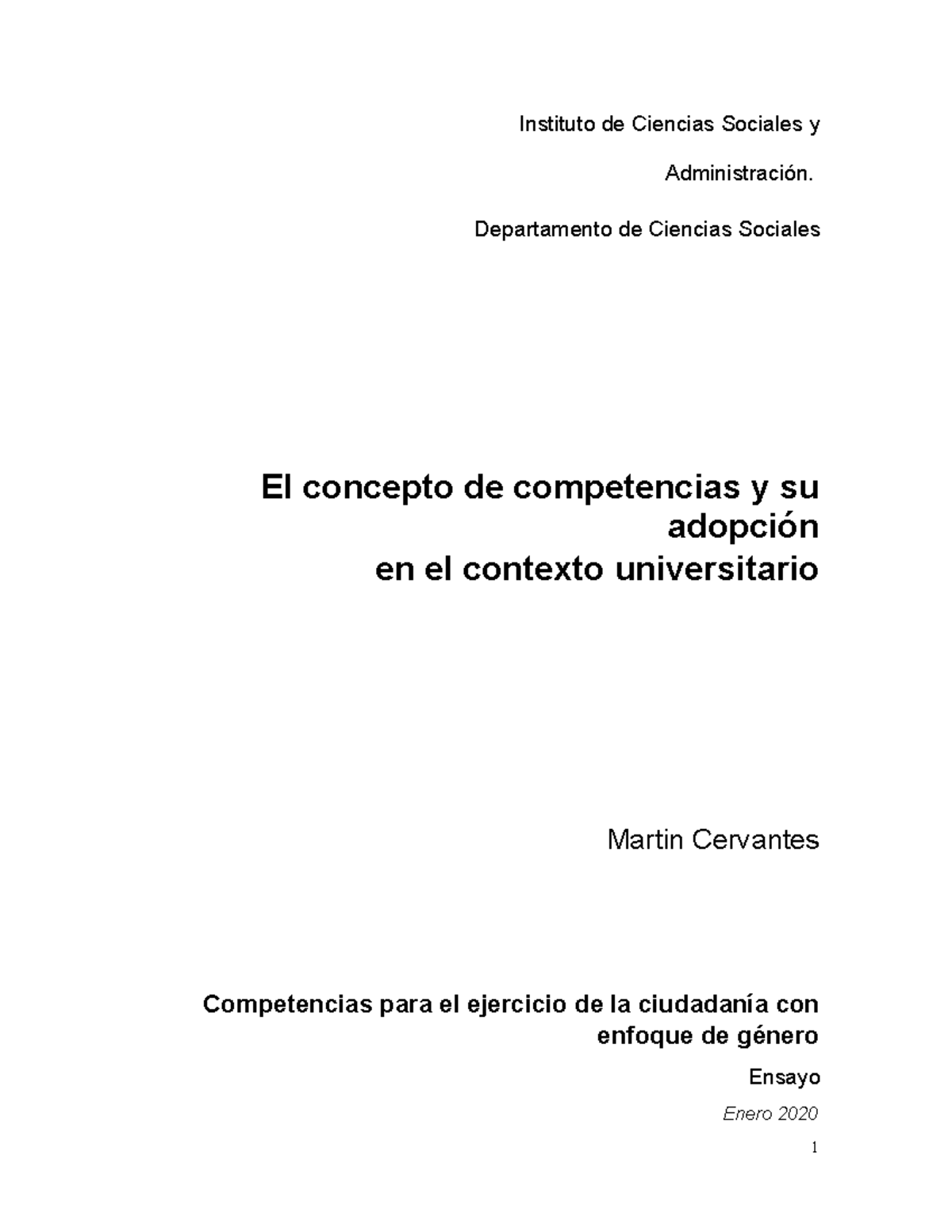 El Concepto de Competencias y su adopción en el contexto universitario. - 1 Instituto de ...